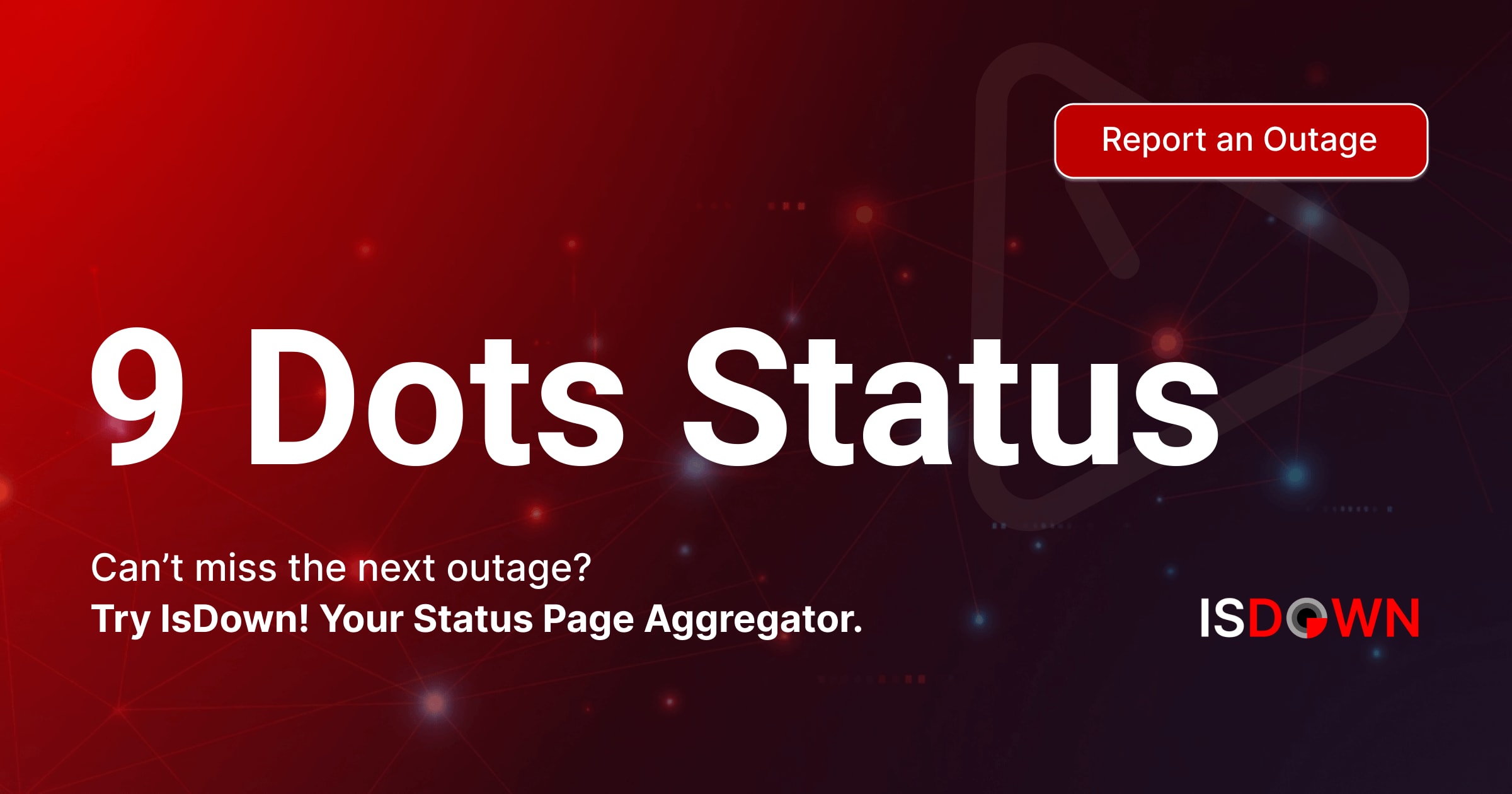 Is 9 Dots Down? Check current status and user reports | IsDown