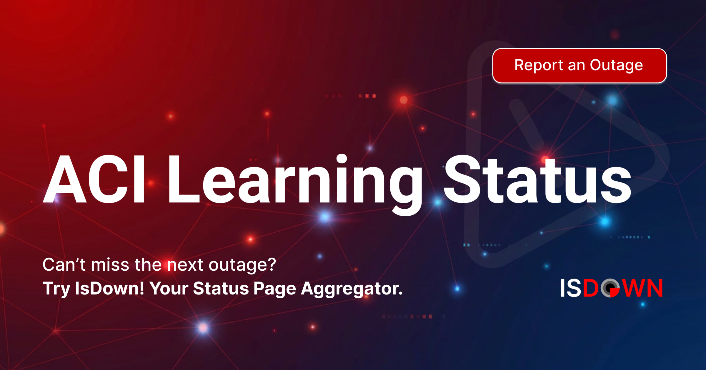 Is ACI Learning Down? Check current status and user reports | IsDown