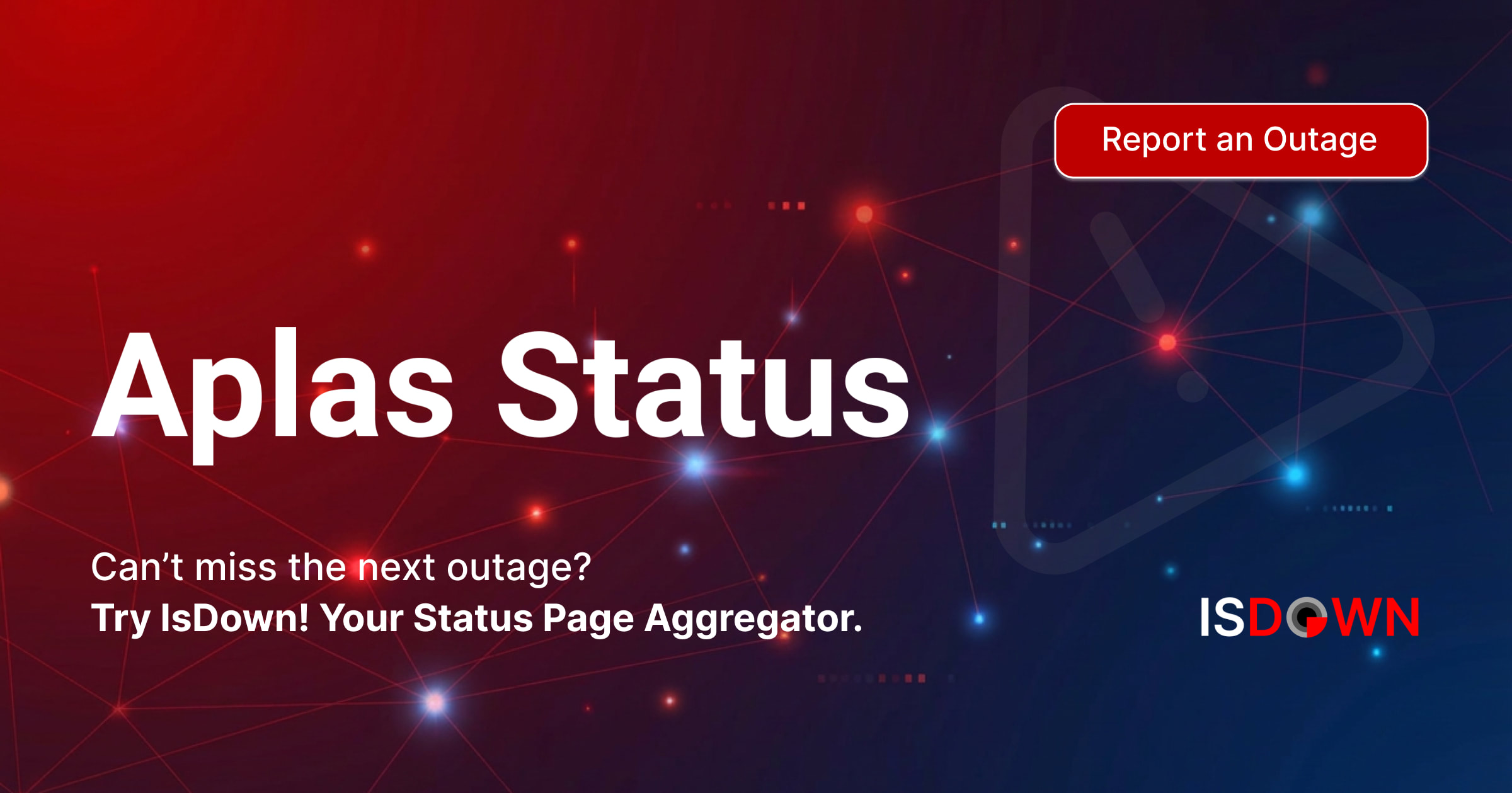 Is Aplas Platform UI Down? Check current status and user reports | IsDown