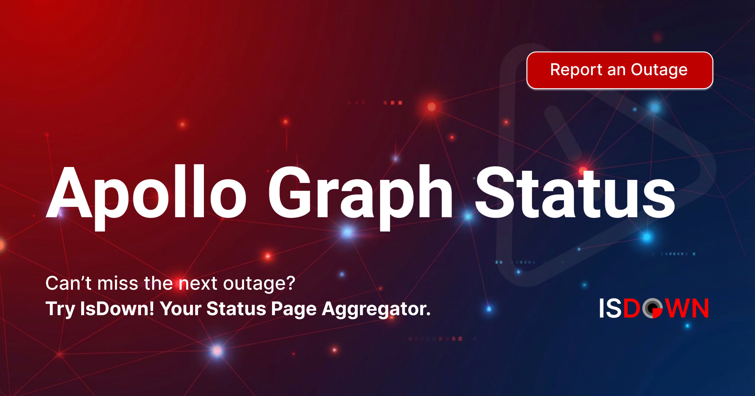 Is Apollo Graph Down? Check current status and user reports | IsDown
