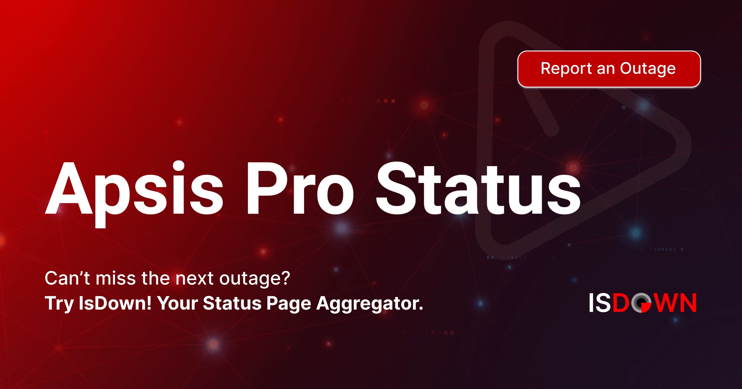Is Apsis Pro Down? Check current status and user reports | IsDown