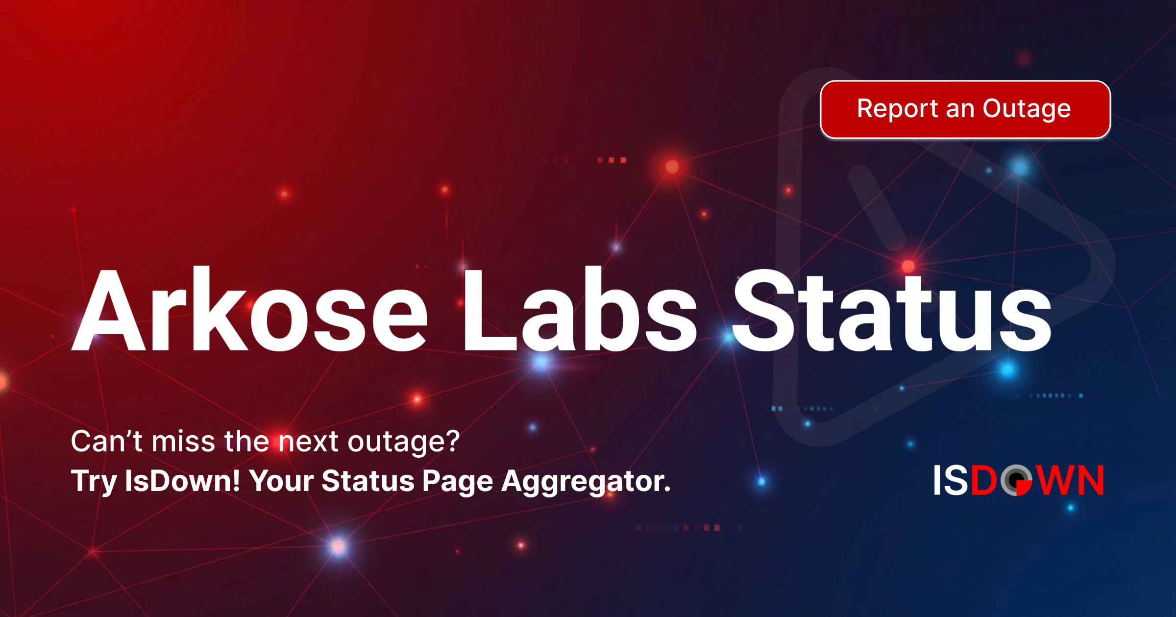 Is Arkose Labs Down? Check current status and user reports | IsDown