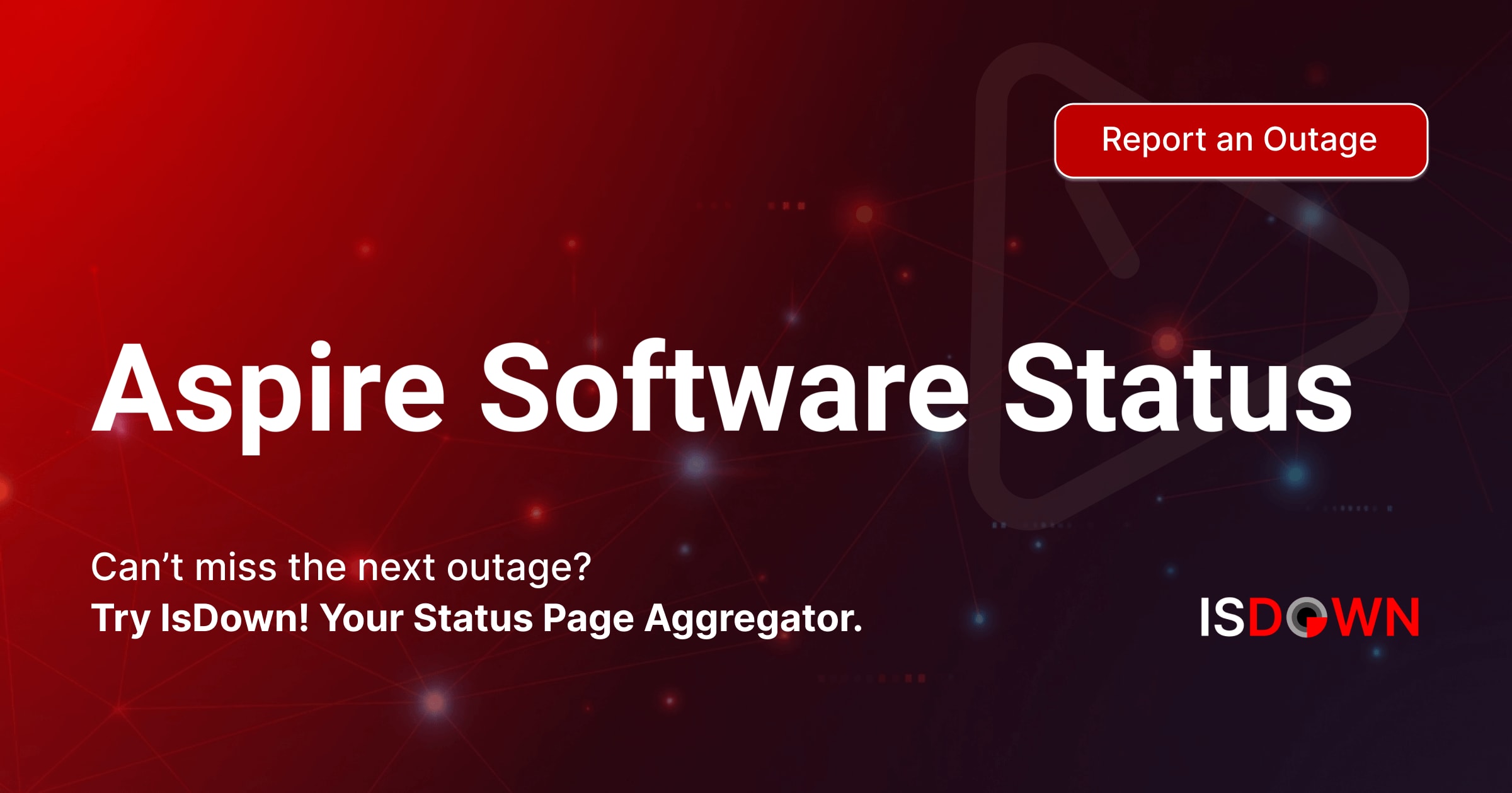Is Aspire Software Down? Check current status and user reports | IsDown