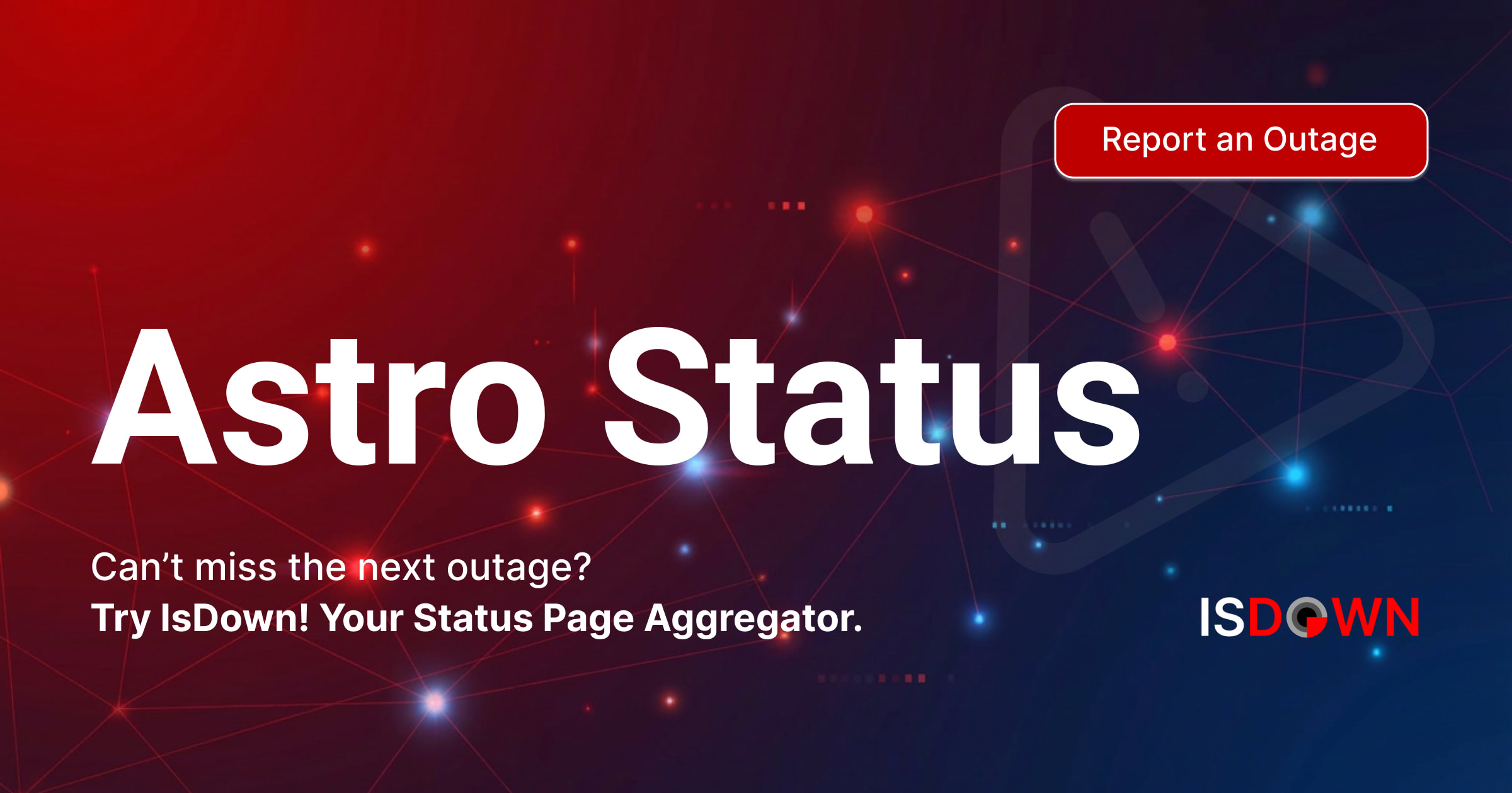 Is Astro Down? Check current status and user reports | IsDown