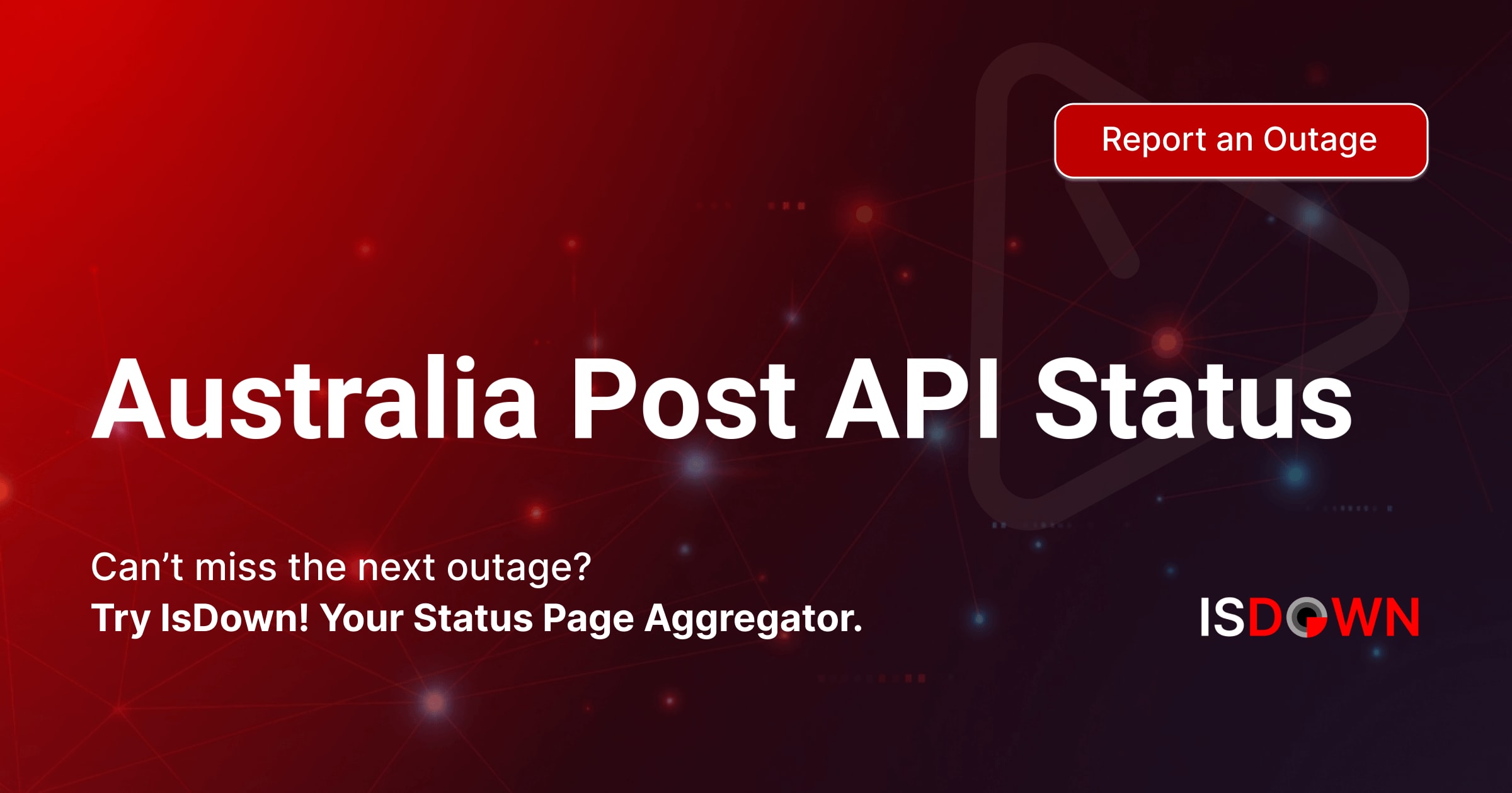 Is Australia Post API Mypost Business Down? Check current status and ...