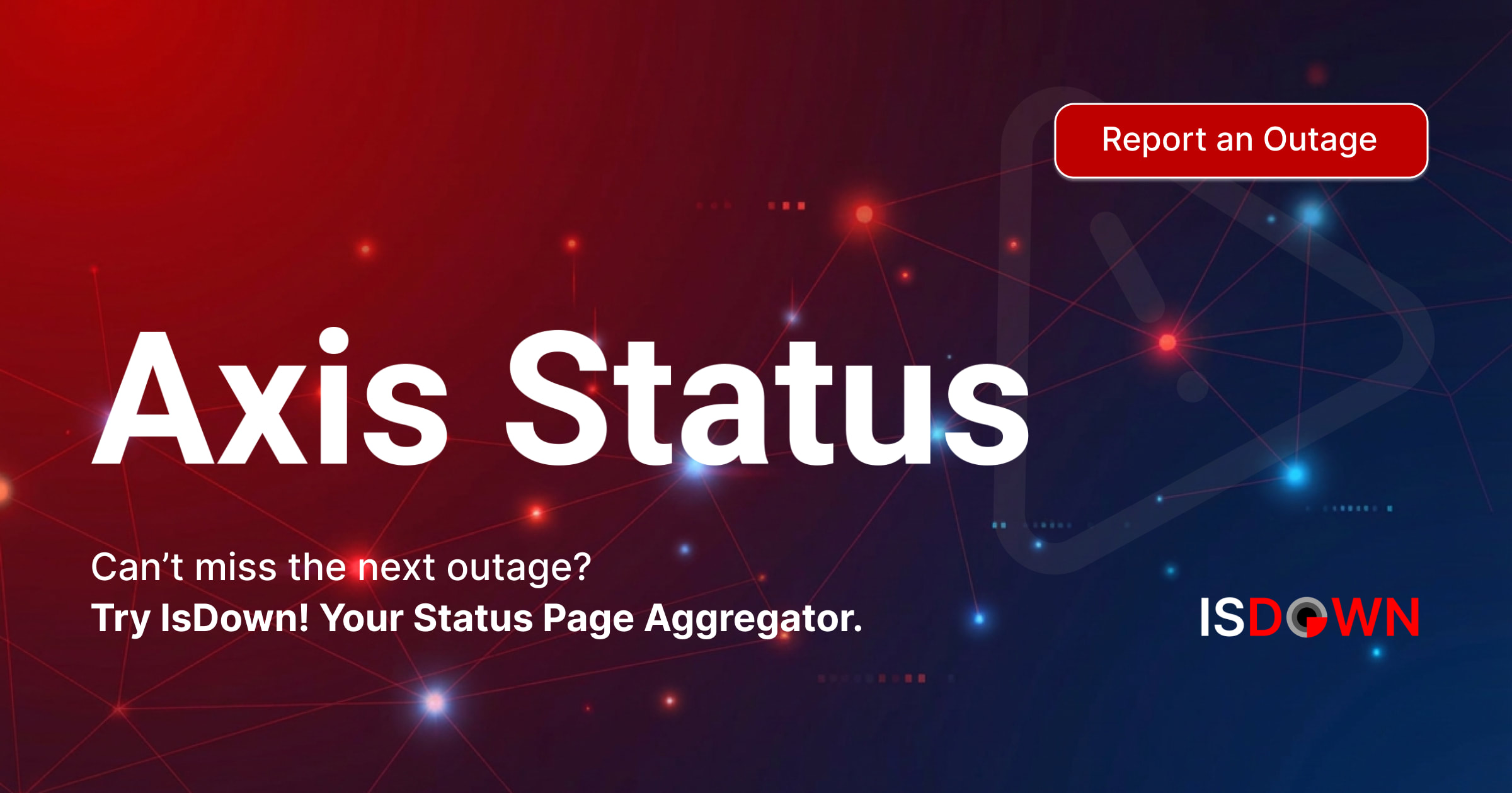 Is Axis Down? Check current status and user reports | IsDown