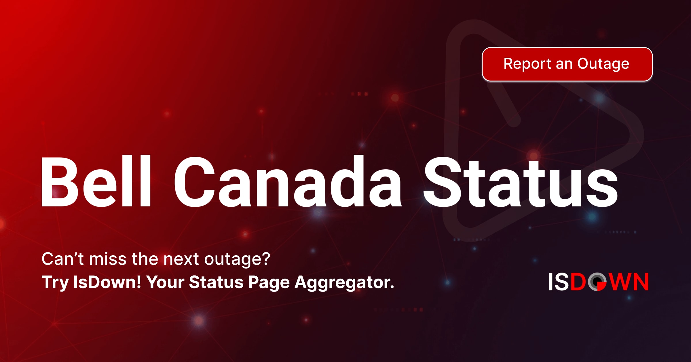 Is Bell Canada Down? Check current status and user reports | IsDown
