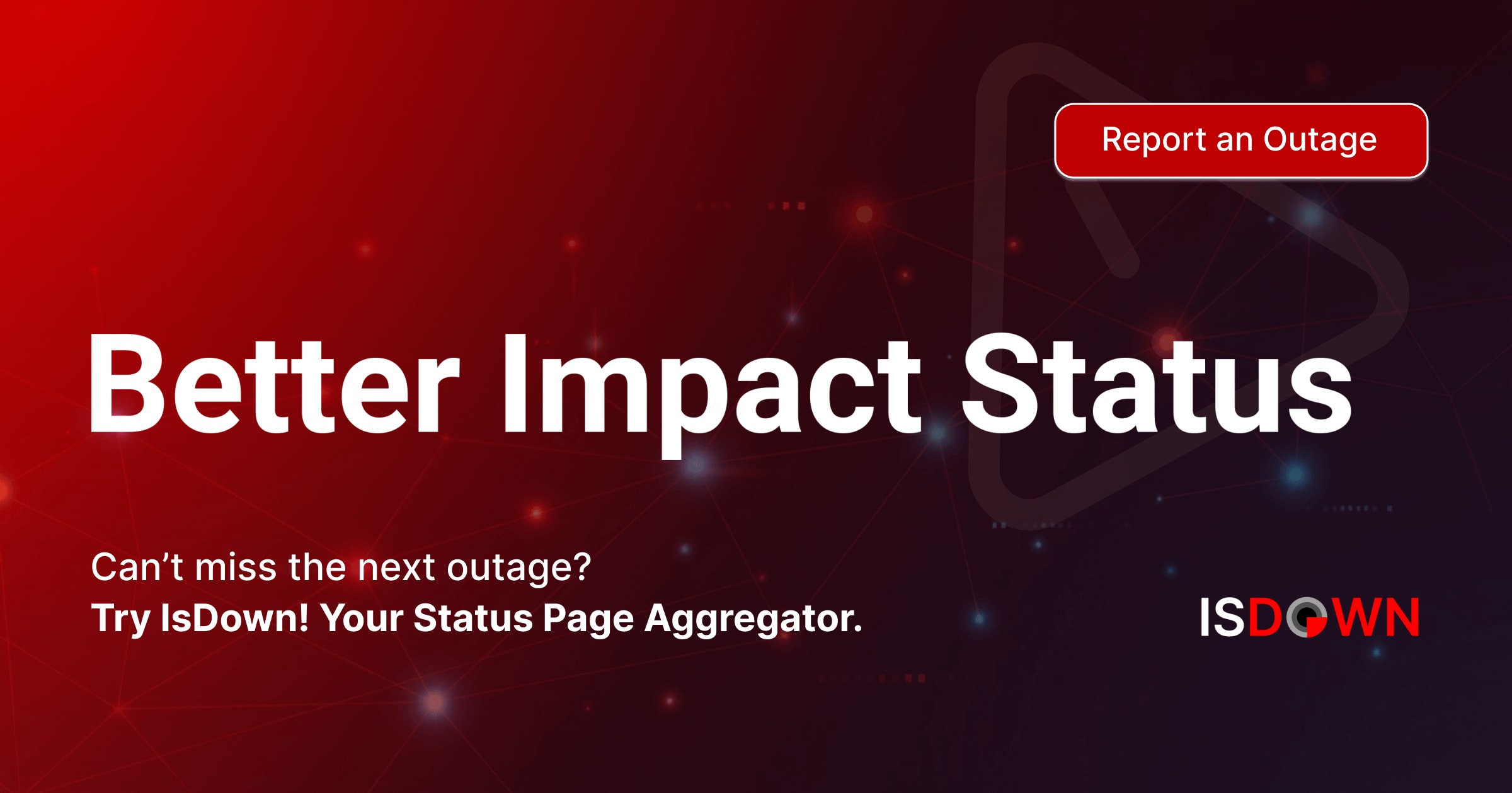 Is Better Impact Email Delivery Down? Check current status and user ...