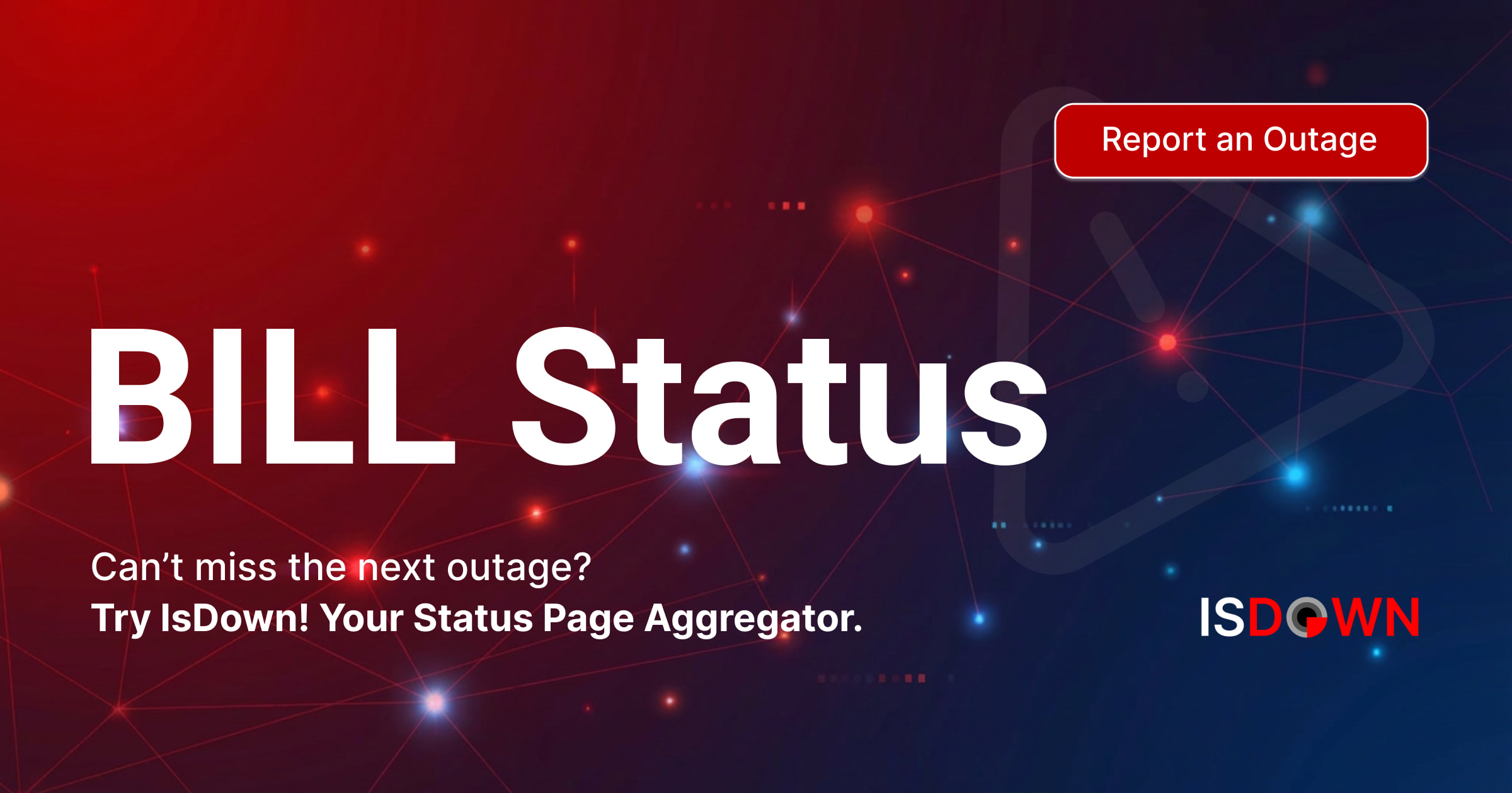 Is BILL Down? Check current status and user reports | IsDown