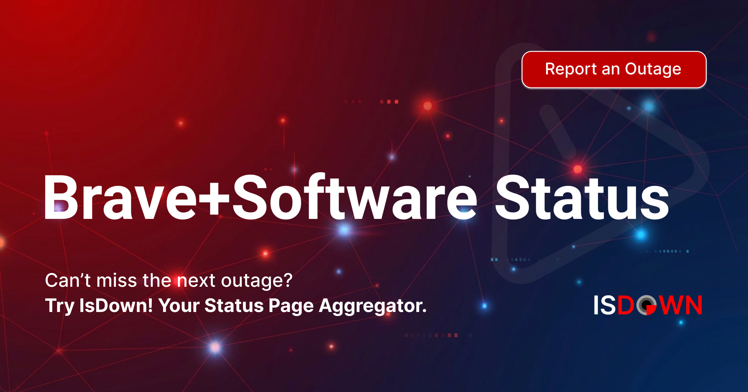 Is Brave Software Down? Check current status and user reports | IsDown