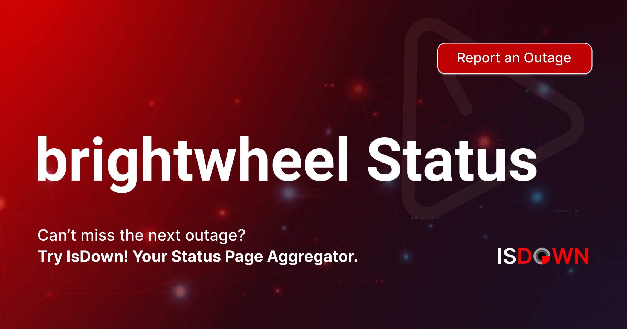 Is brightwheel Web App Down? Check current status and user reports | IsDown
