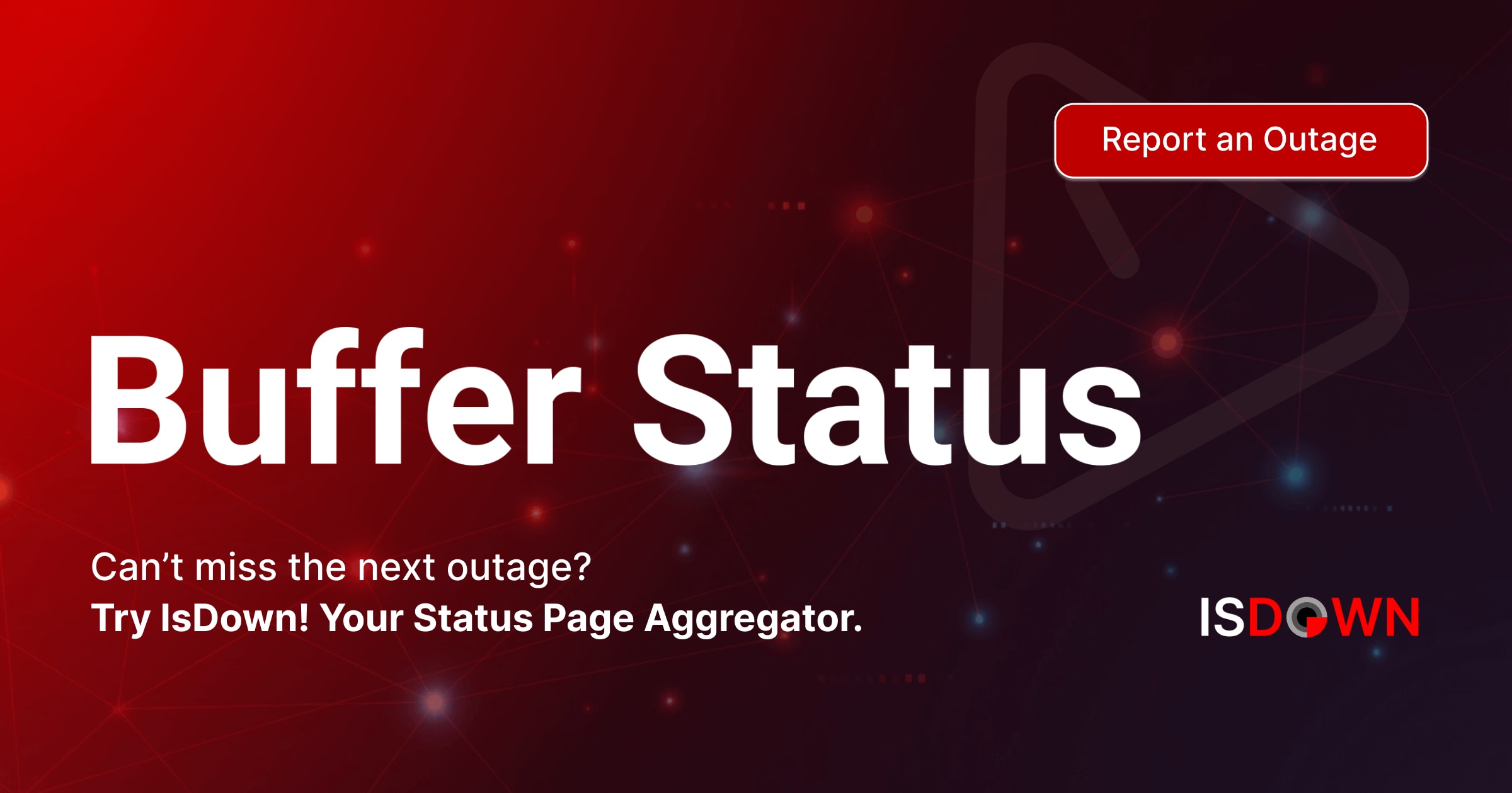 Is Buffer Down? Check current status and user reports | IsDown