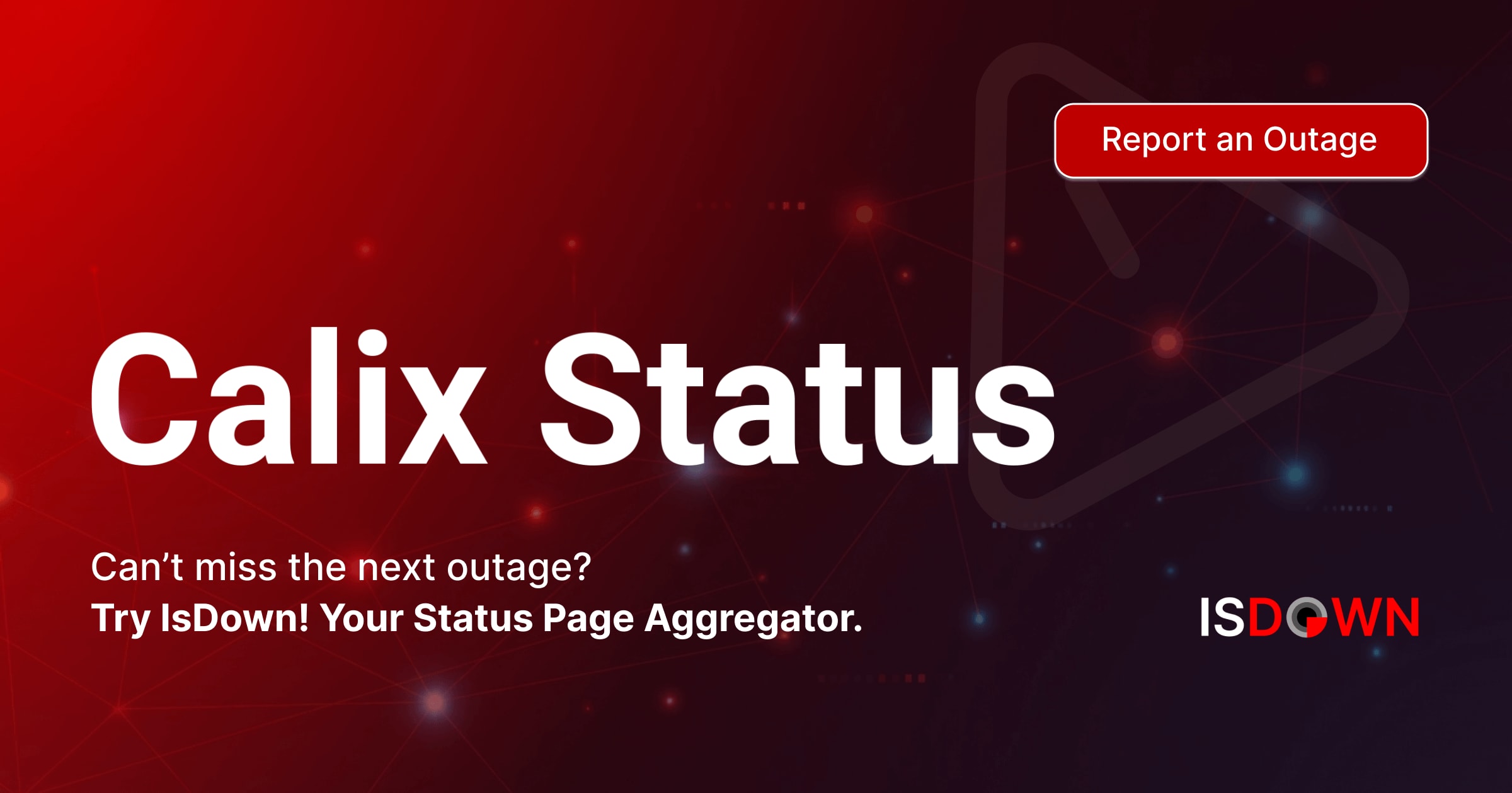 Is Calix United States Applications Down? Check current status and user ...