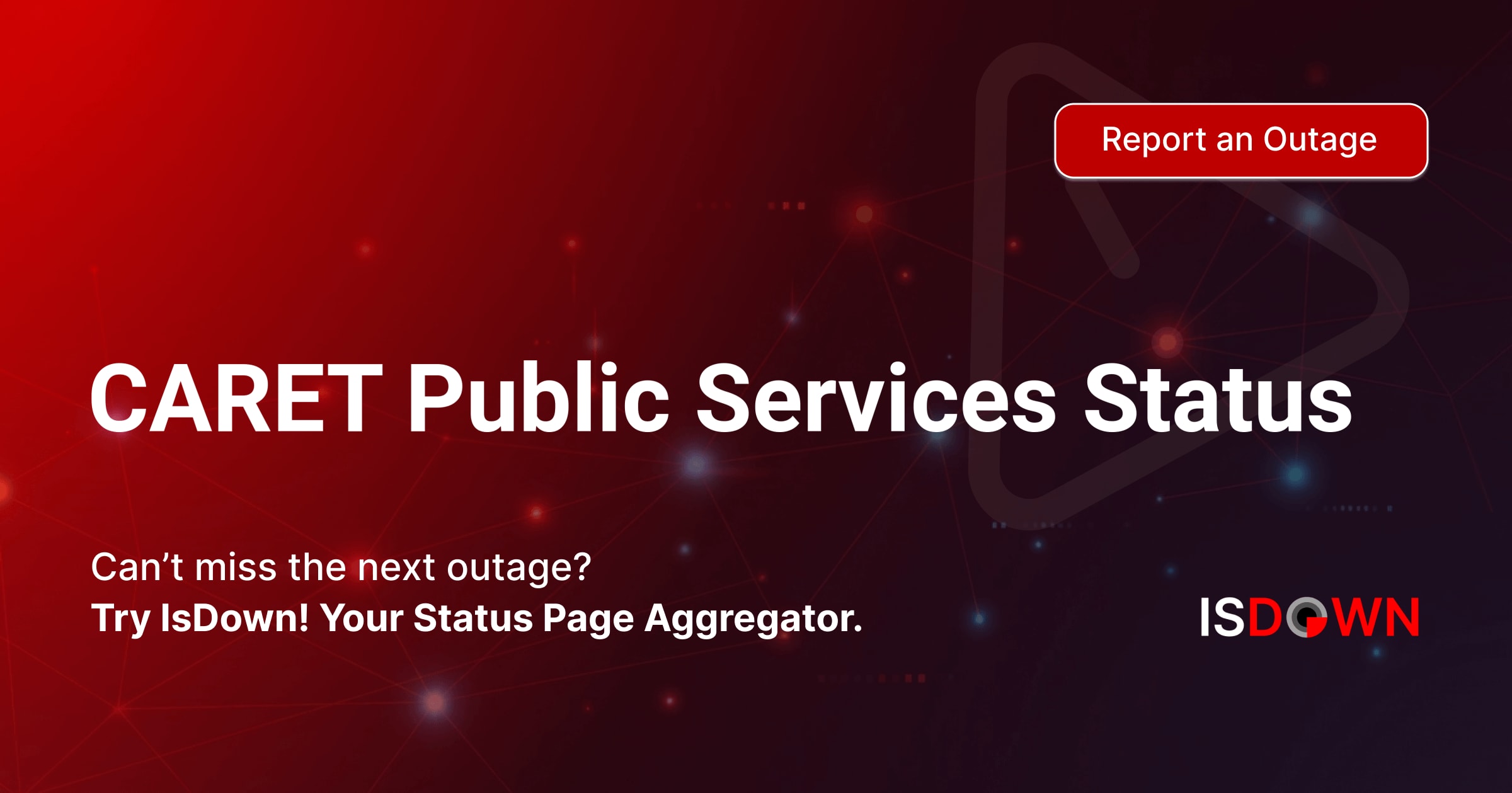 Is CARET Public Services Down? Check current status and user reports ...