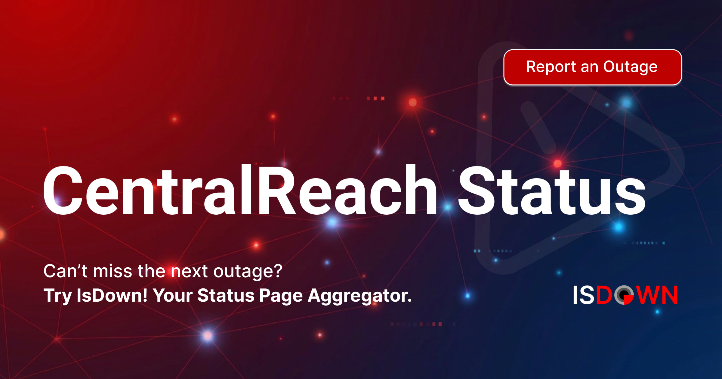 Is CentralReach Down? Live Status, Outages & Alerts | IsDown