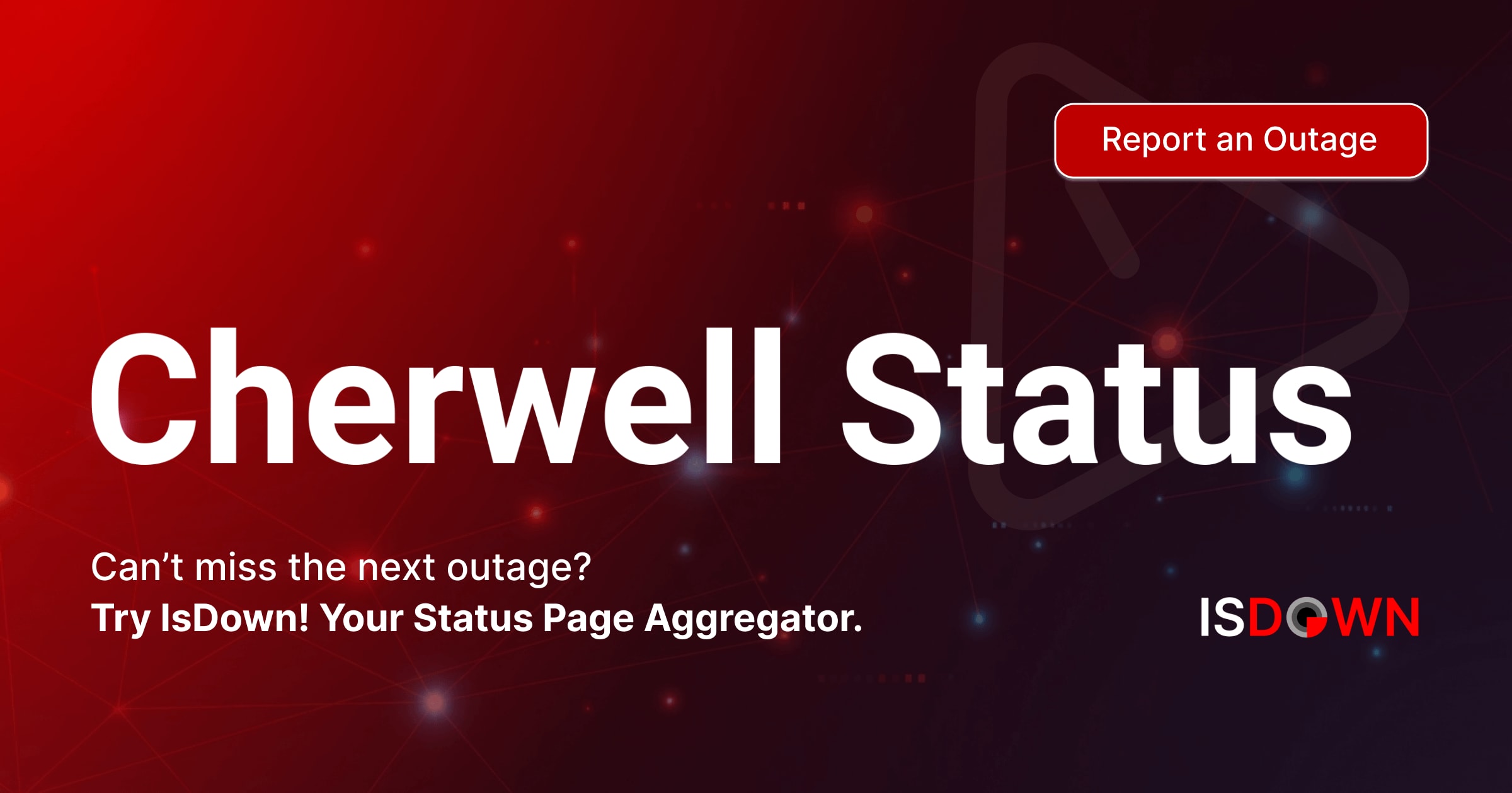 Is Cherwell Down? Check current status and user reports | IsDown