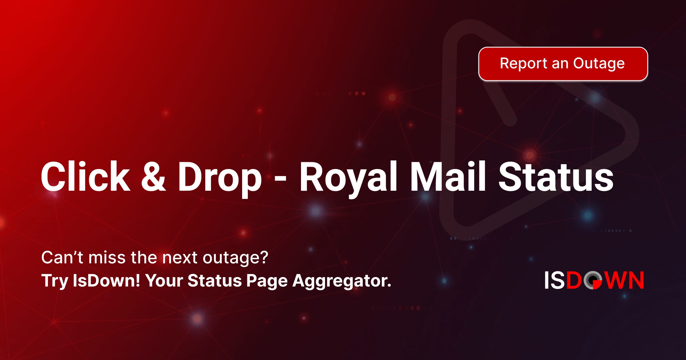 Is Click & Drop - Royal Mail Down? Check current status and user ...