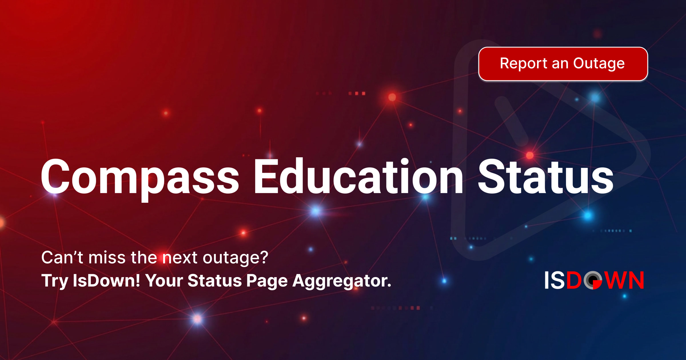 Is Compass Education Down? Check current status and user reports | IsDown