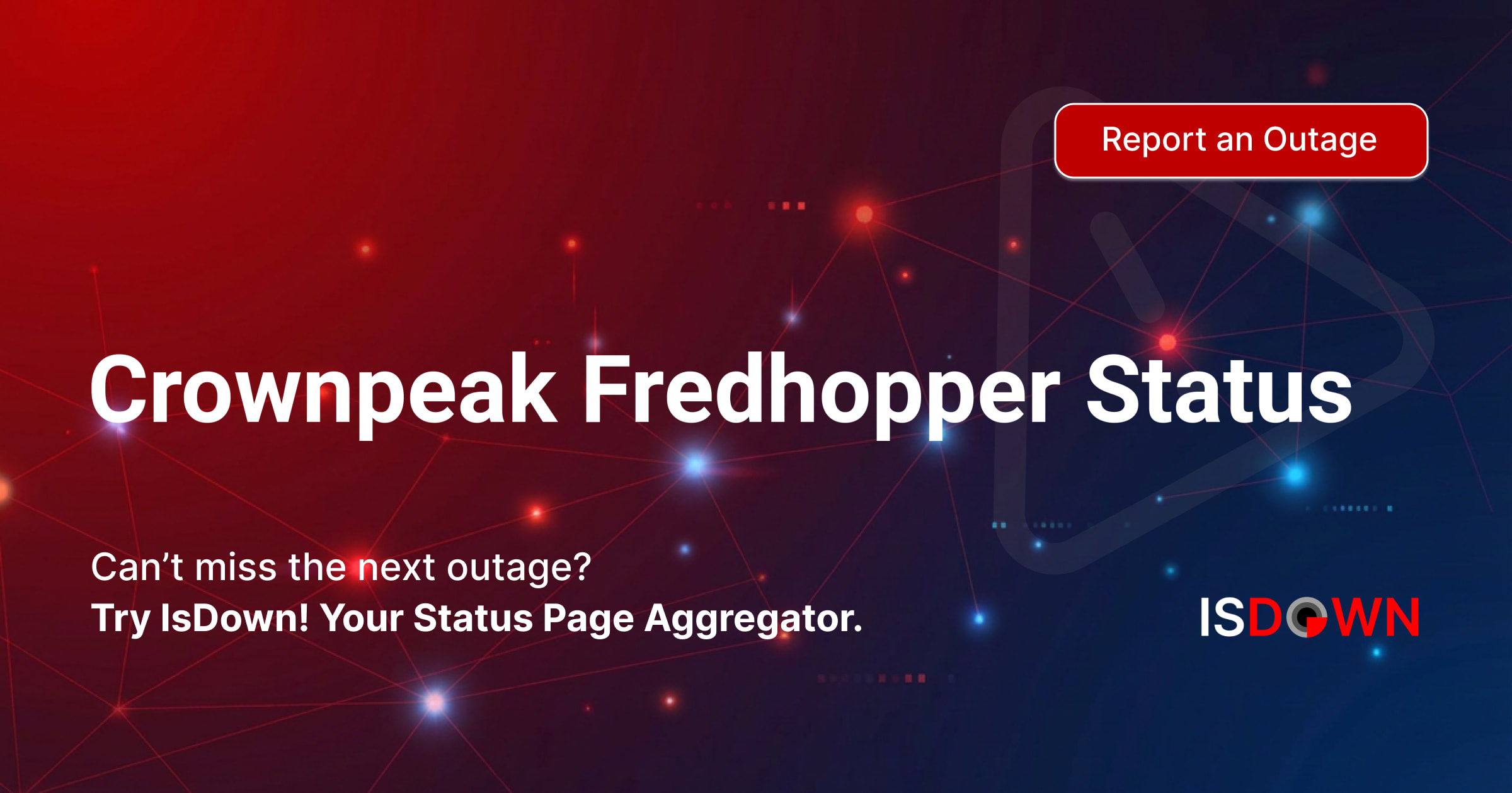 Is Crownpeak Fredhopper Down? Check current status and user reports ...