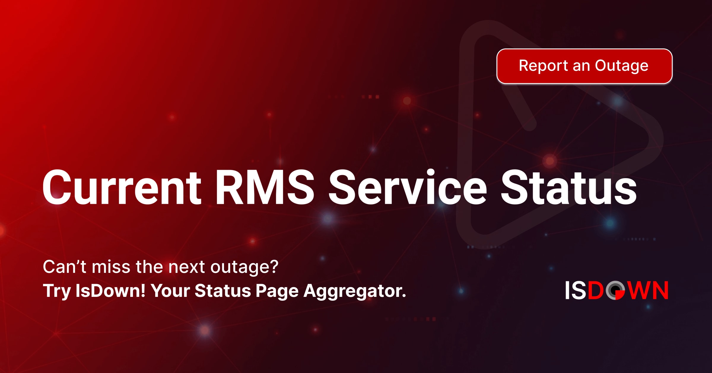 Is Current RMS Service Down? Check current status and user reports | IsDown