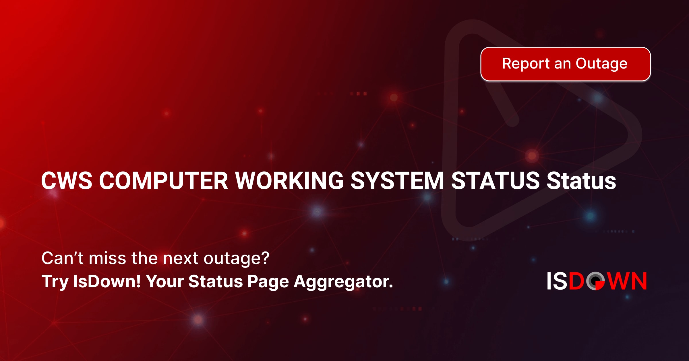 Is CWS COMPUTER WORKING SYSTEM STATUS Down? Check current status and ...