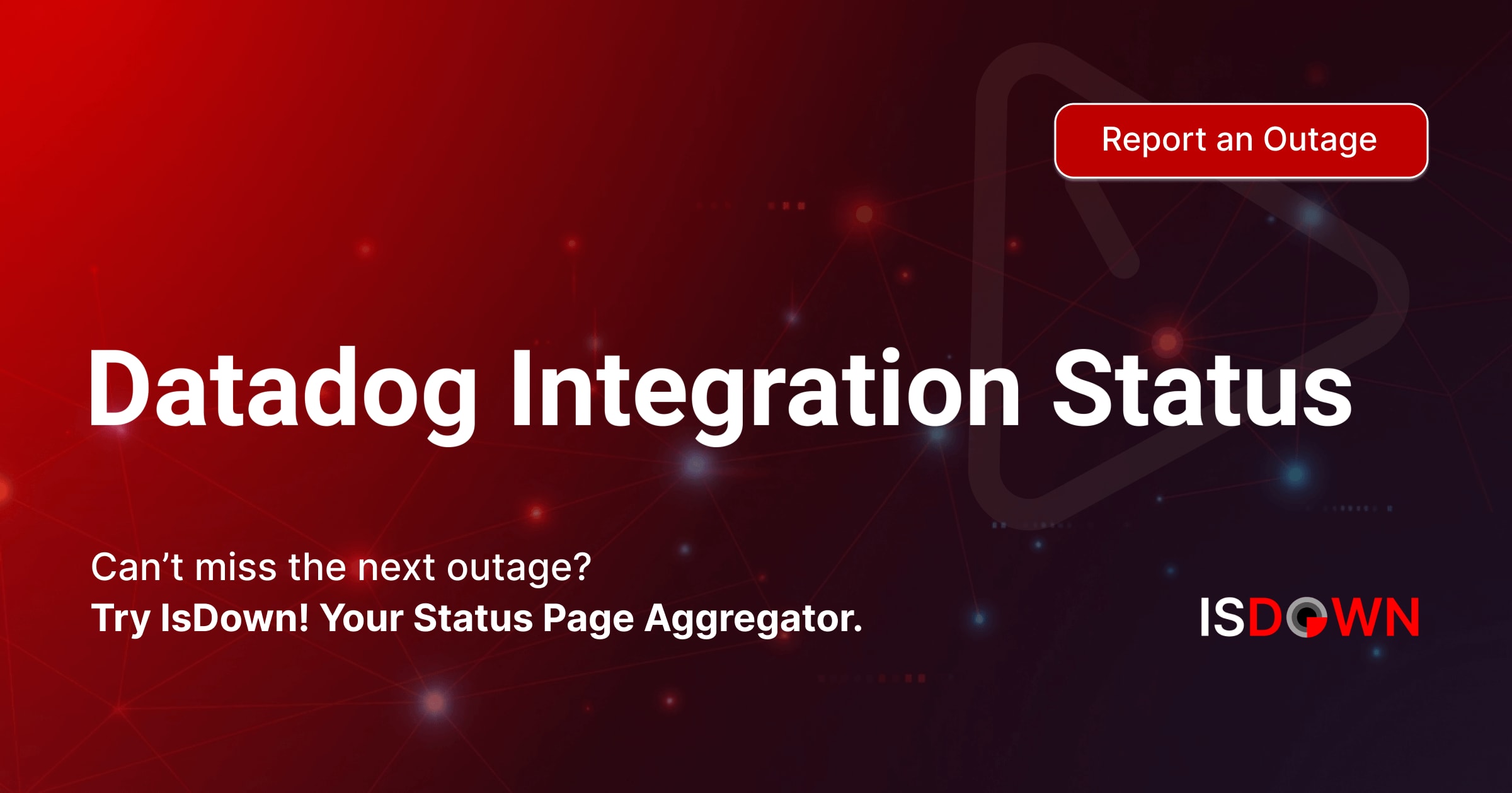 Is Datadog Integration Down? Check current status and user reports | IsDown