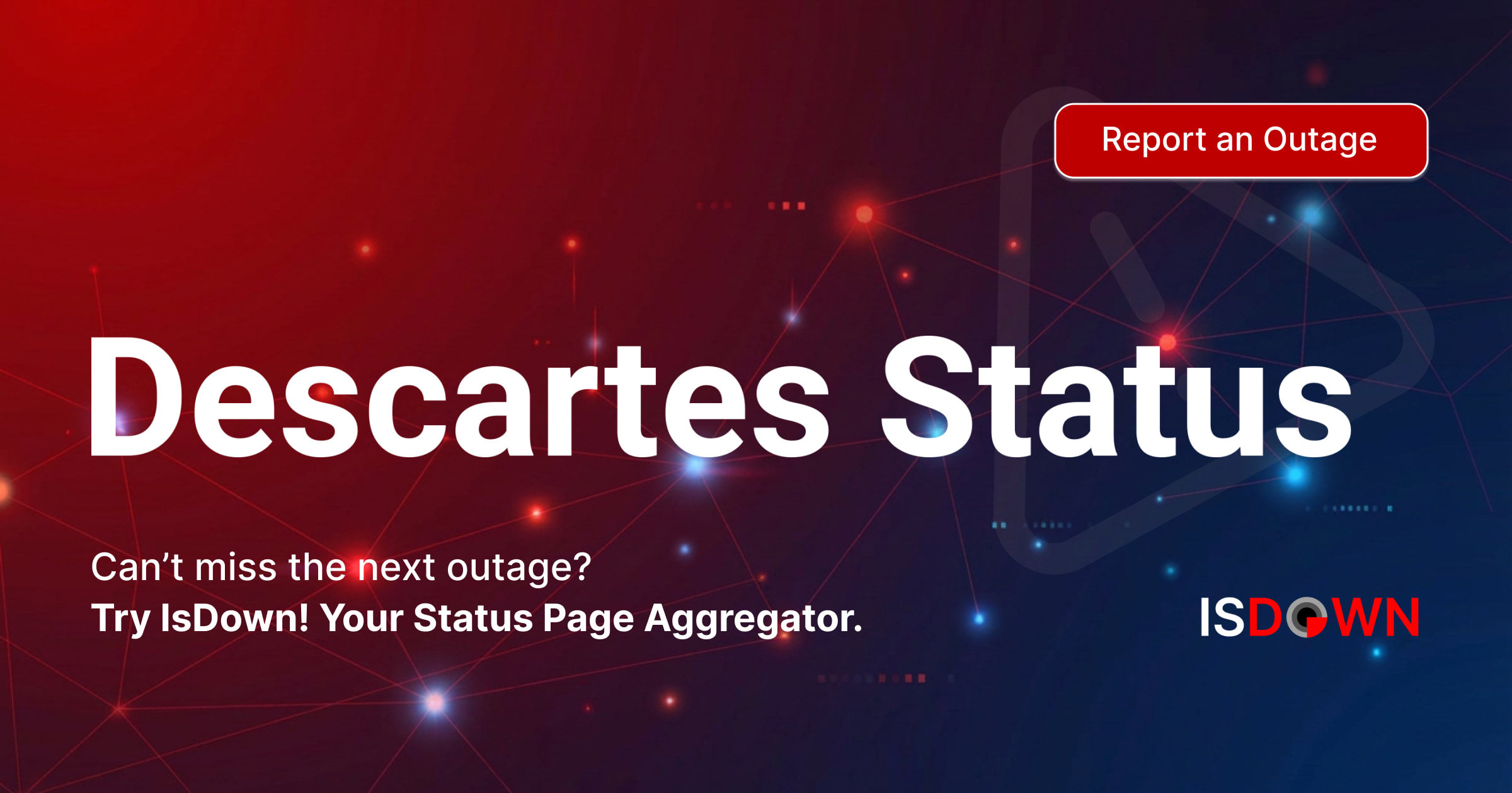 Is Descartes Down? Check current status and user reports | IsDown