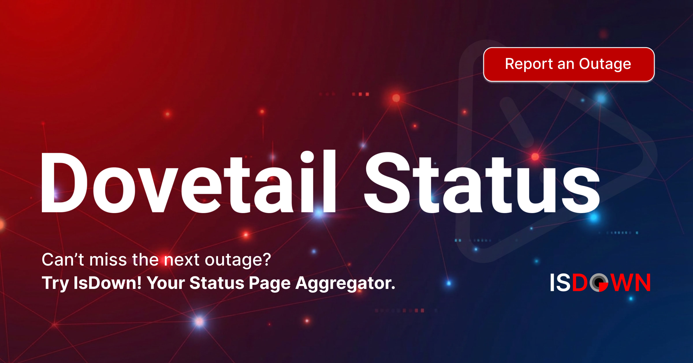 Is Dovetail Down? Check current status and user reports | IsDown