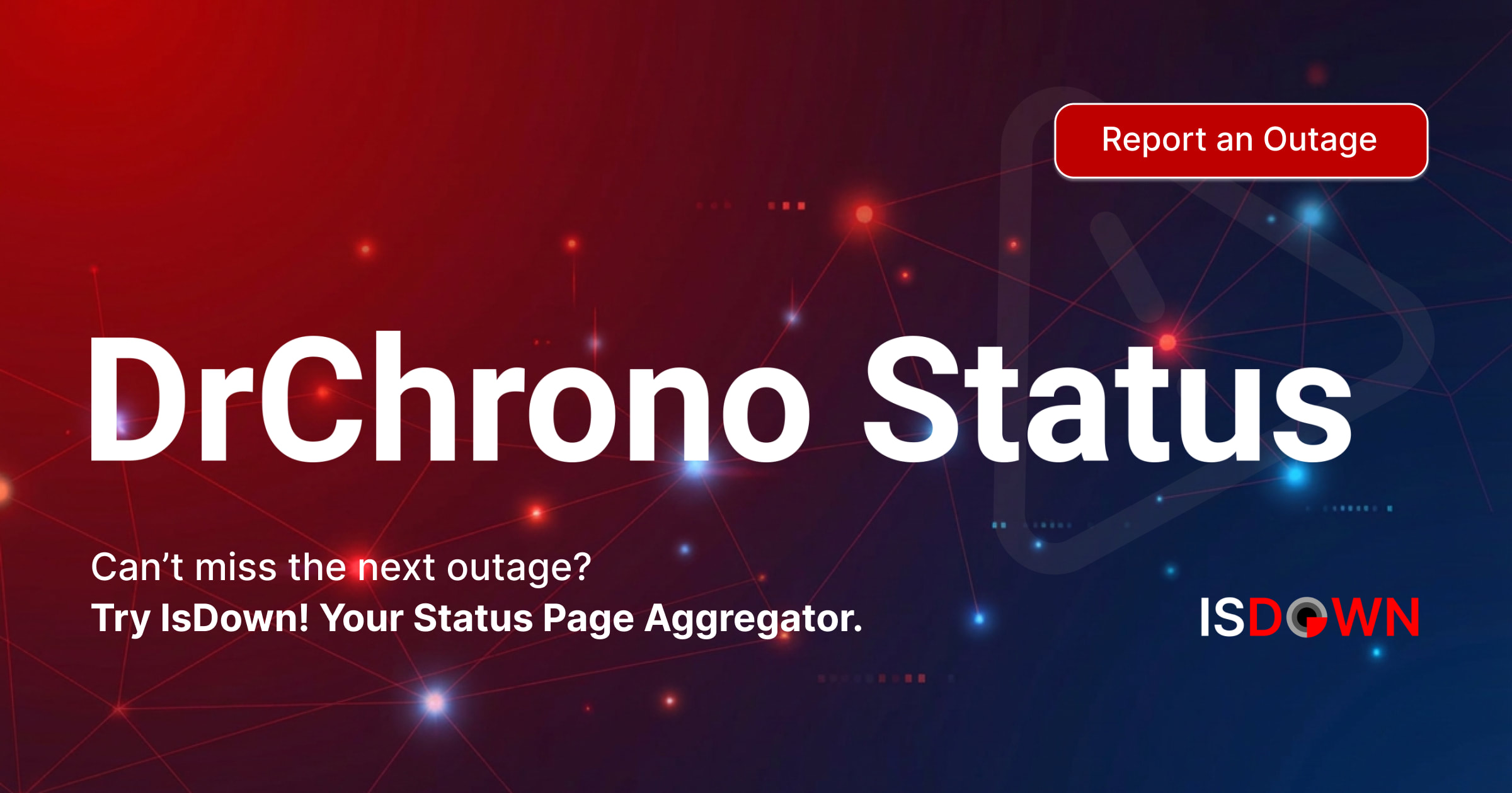 Is DrChrono Down? Check current status and user reports | IsDown