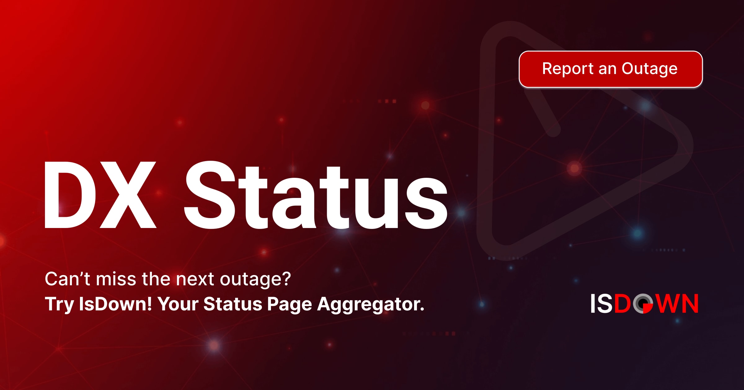 Is DX App Down? Check current status and user reports | IsDown