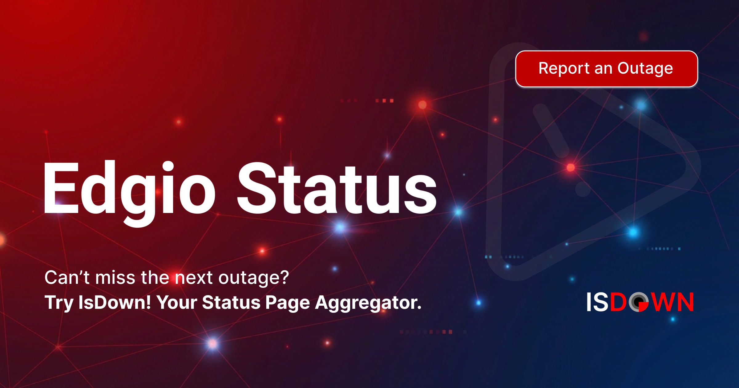 Is Edgio Uplynk Streaming Service Down? Check current status and user ...