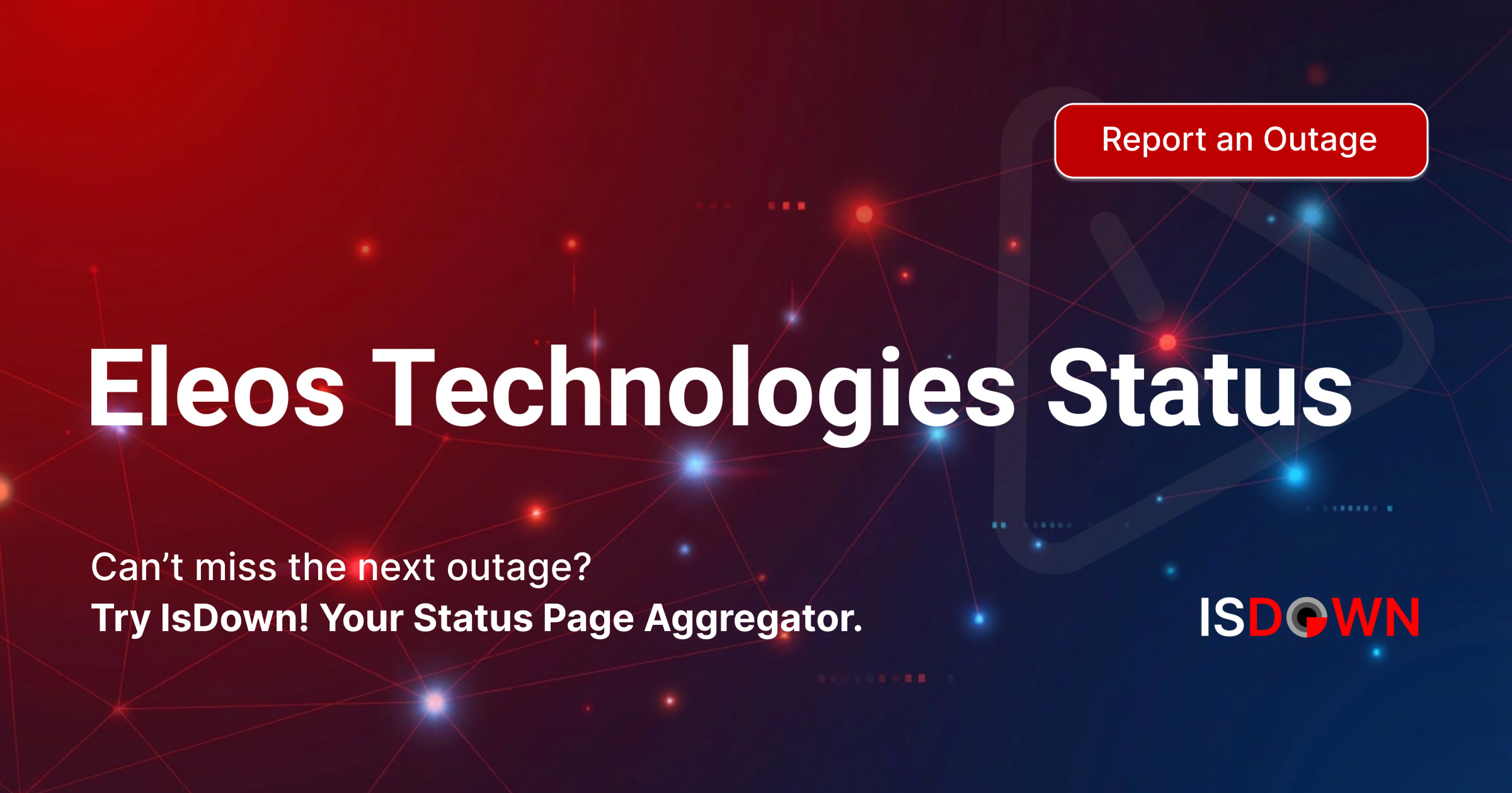 Is Eleos Technologies Down? Check current status and user reports | IsDown