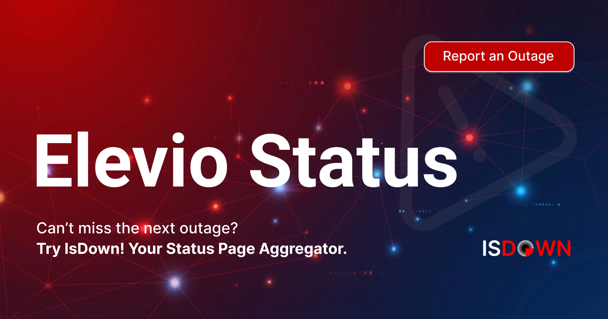 Is Elevio Down? Check current status and user reports | IsDown