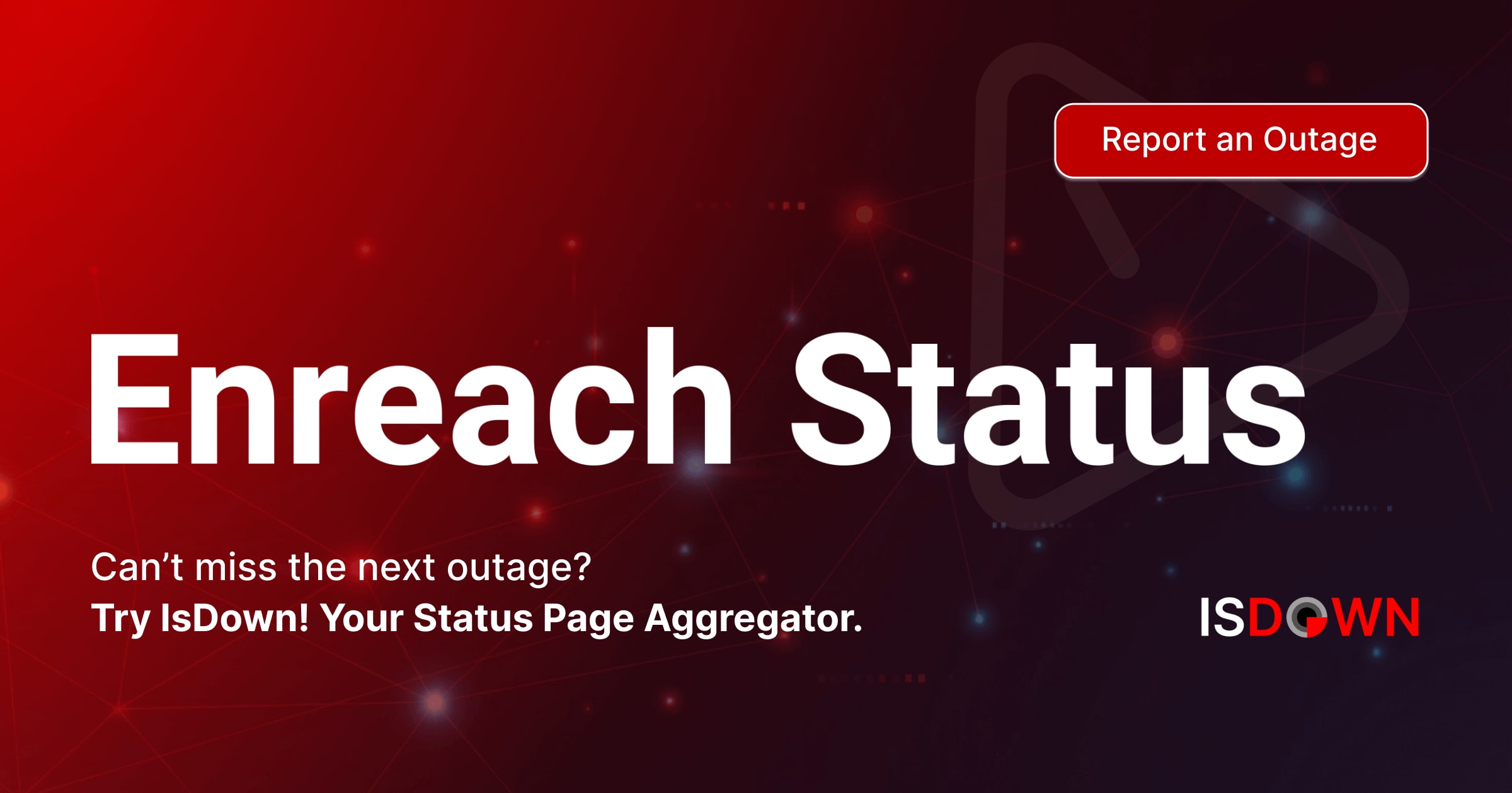 Is Enreach Down? Check current status and user reports | IsDown