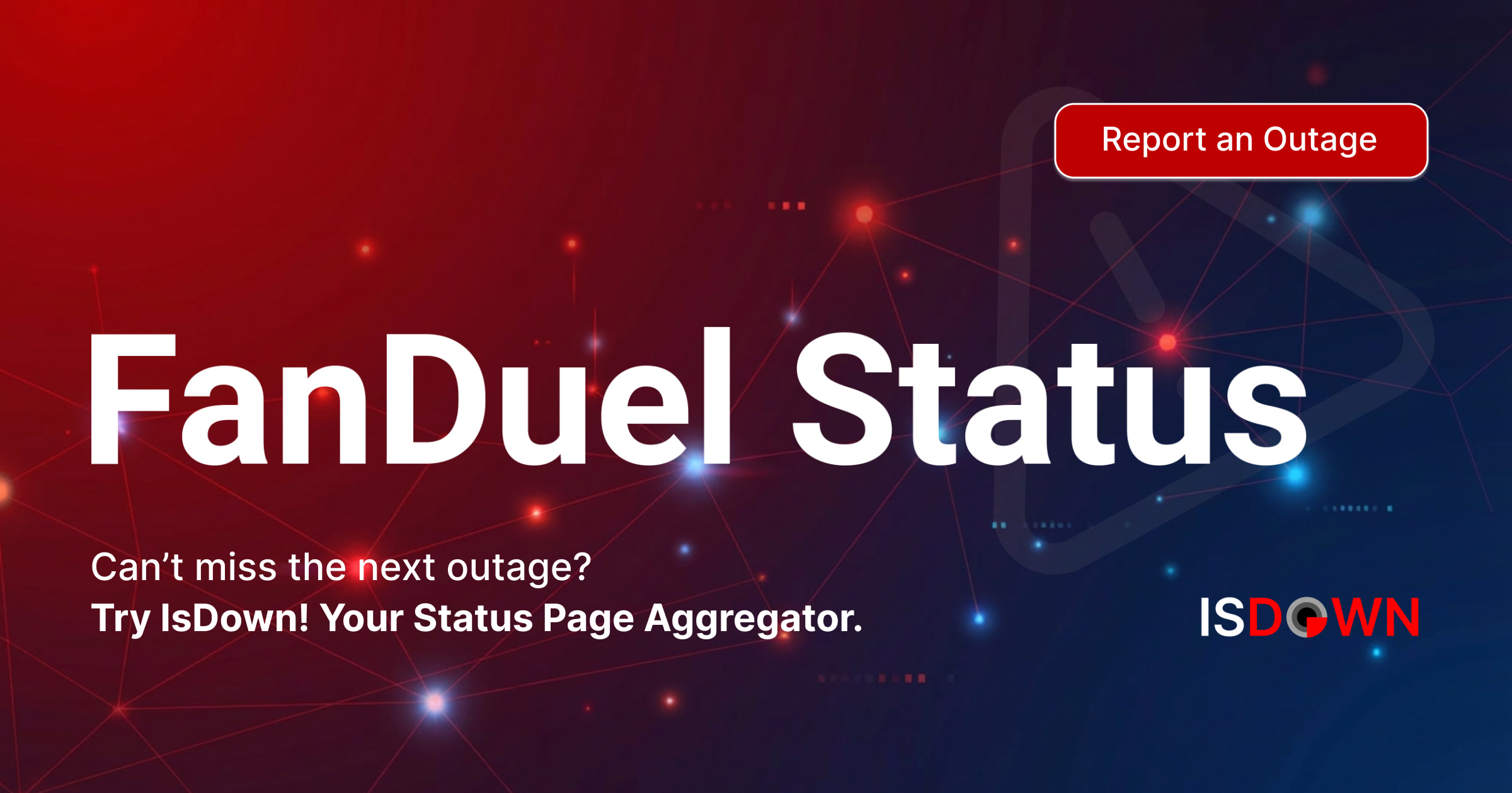 Is FanDuel Down? Check current status and user reports | IsDown