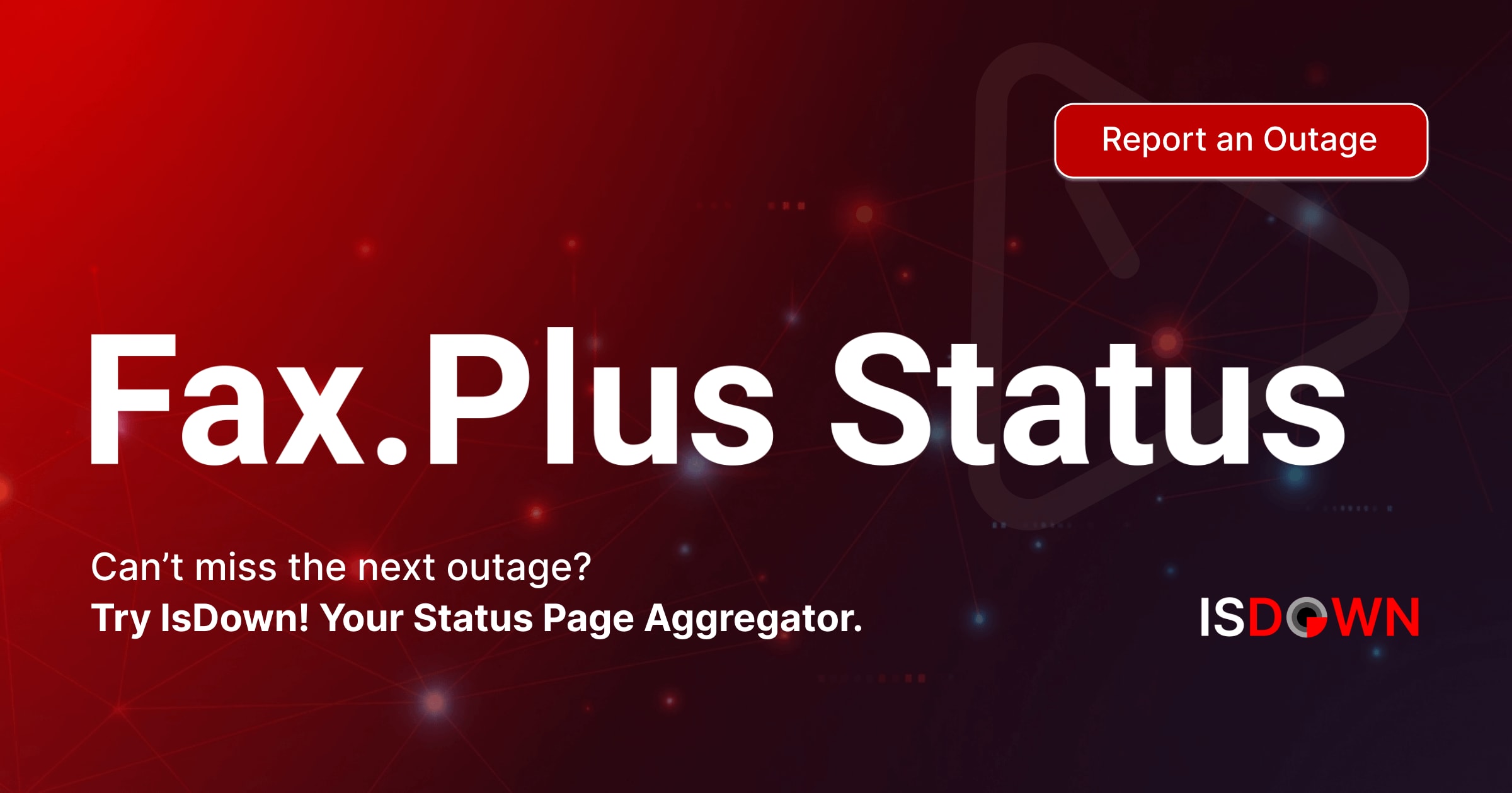 Is Fax.Plus Down? Check current status and user reports | IsDown