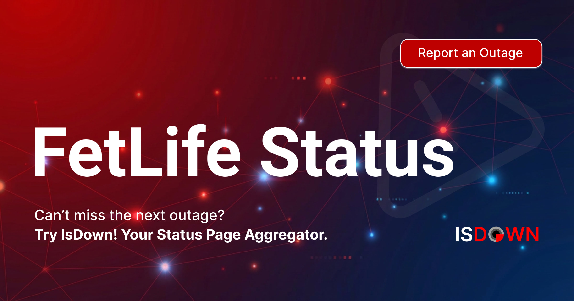 Is FetLife Down? Check current status and user reports | IsDown