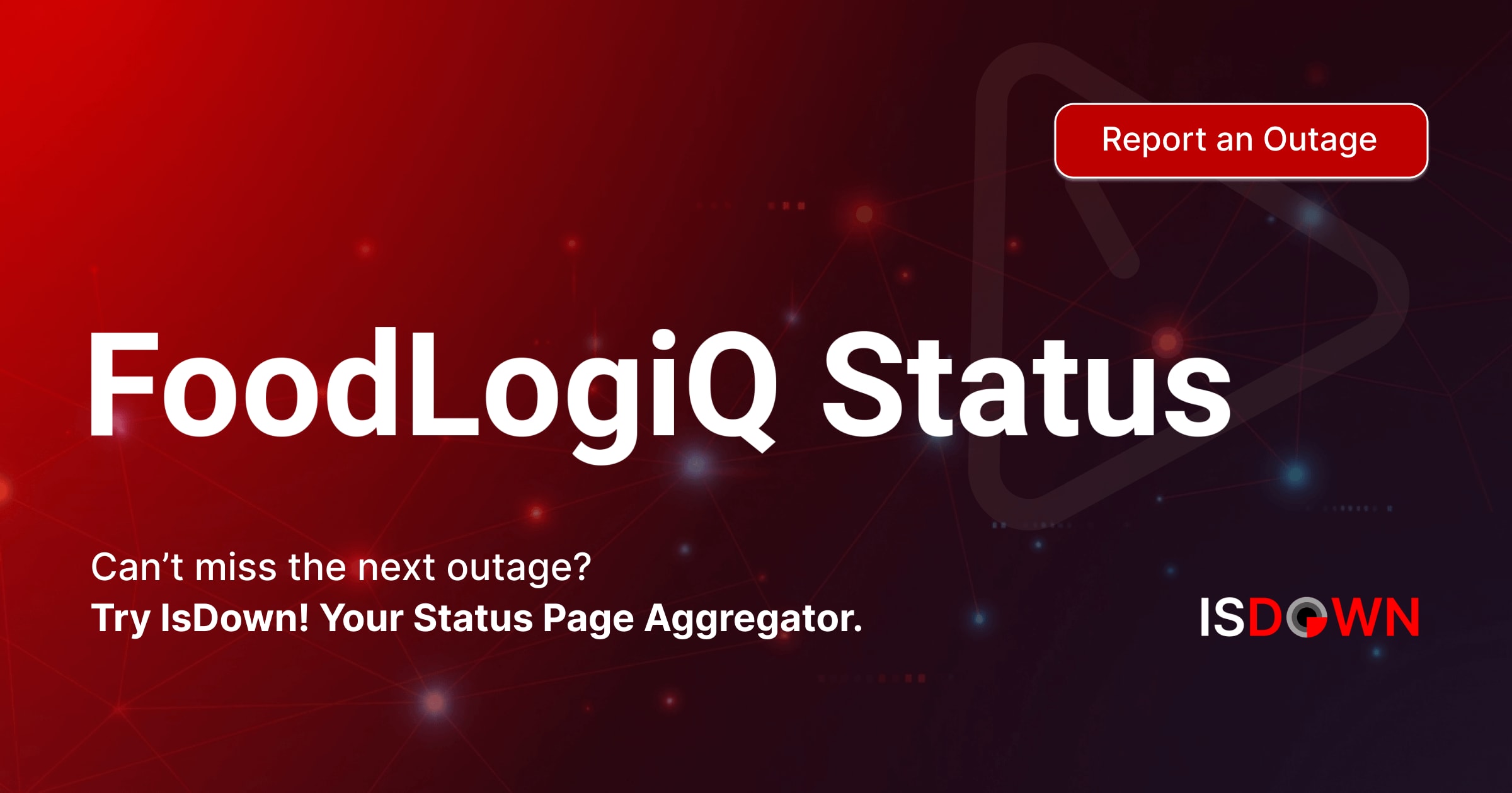 Is FoodLogiQ Down? Check current status and user reports | IsDown