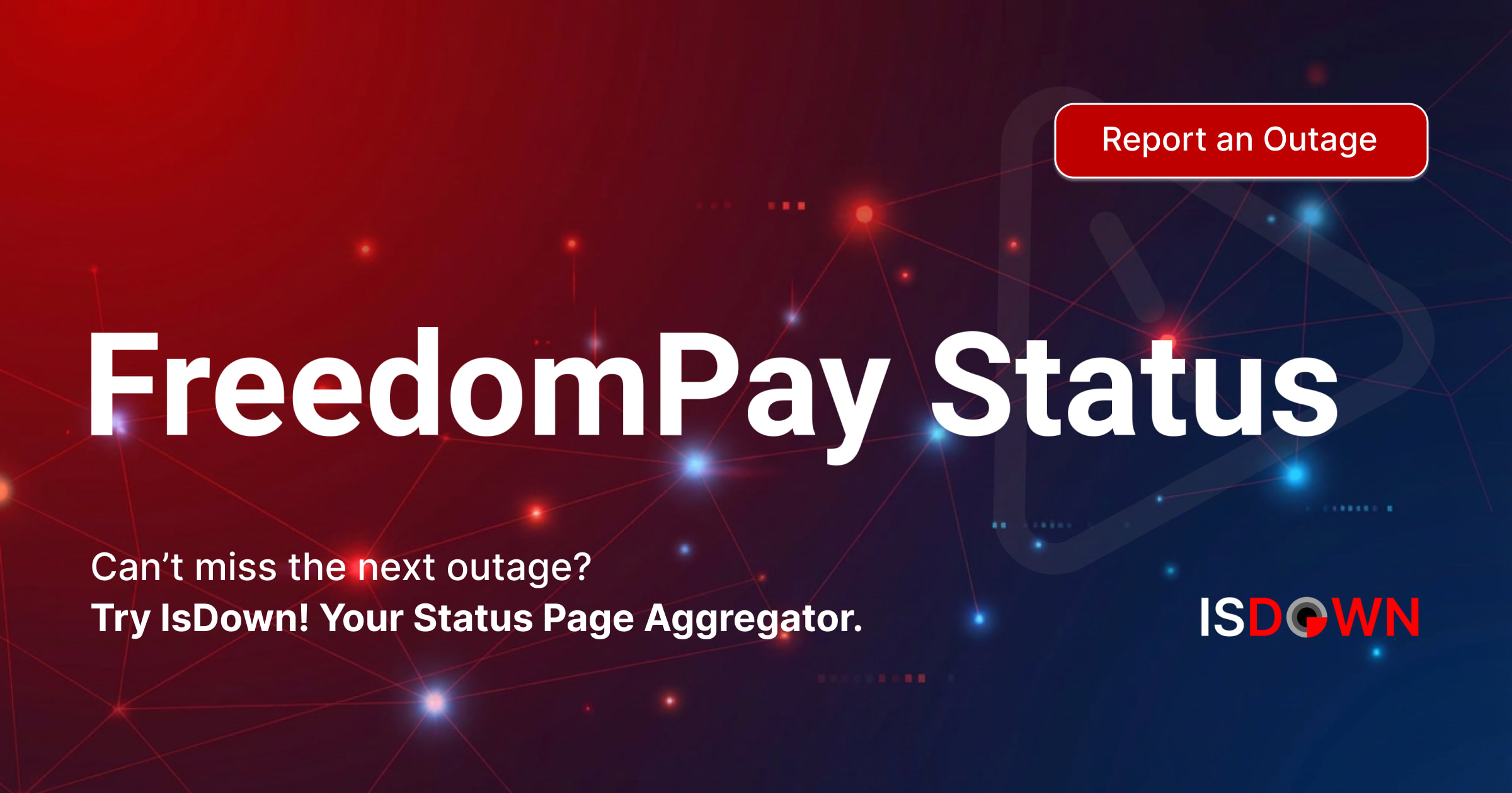 Is FreedomPay Down? Check current status and user reports | IsDown