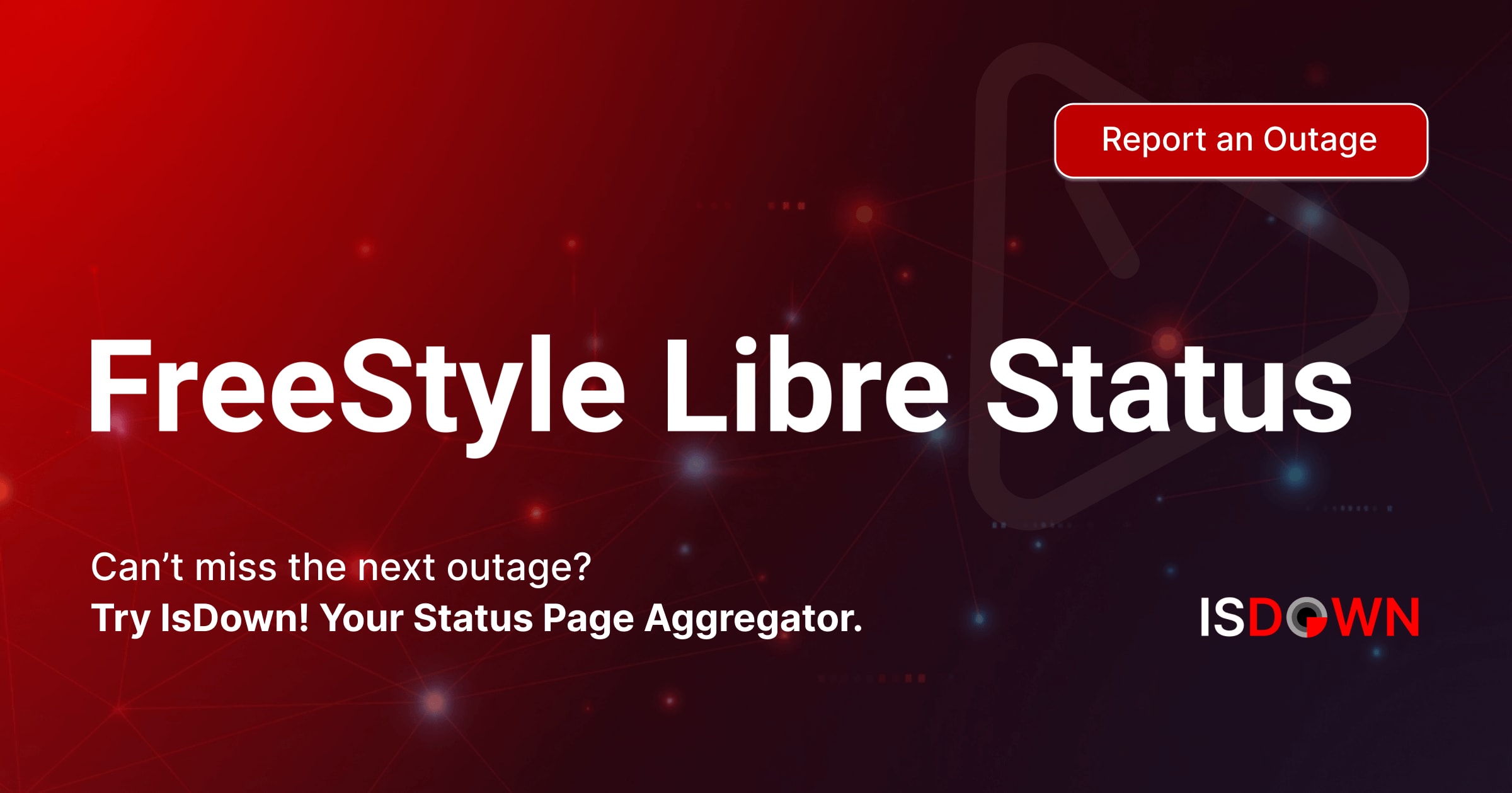 Is FreeStyle Libre Down? Check current status and user reports | IsDown