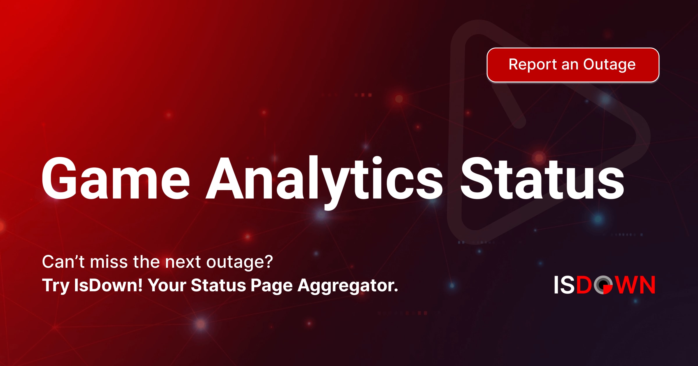 Is Game Analytics Down? Check current status and user reports | IsDown