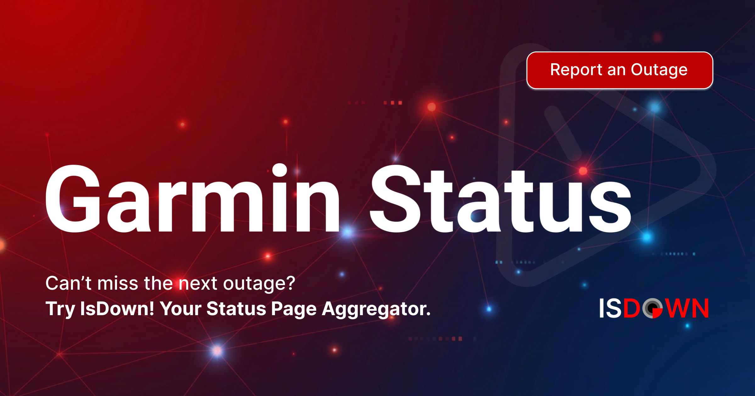 Is Garmin Down? Check current status and user reports | IsDown