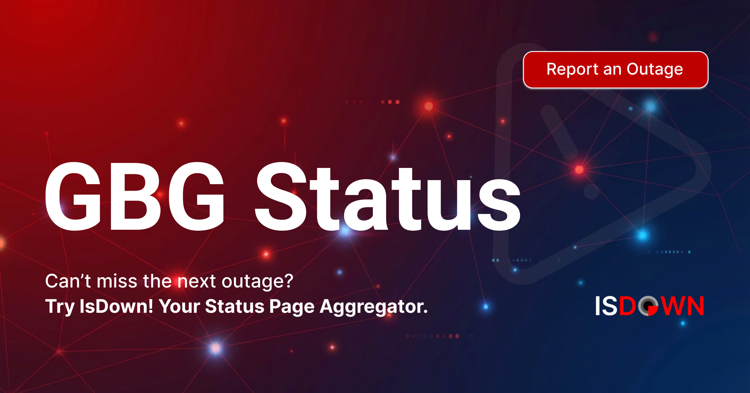 Is GBG Connexus Platform Down? Check current status and user reports ...