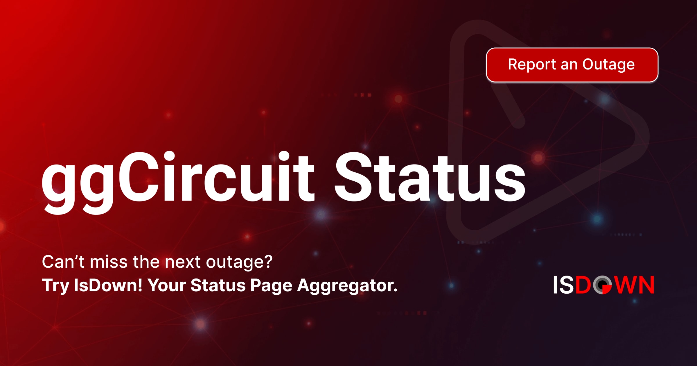 Is ggCircuit Down? Check current status and user reports | IsDown