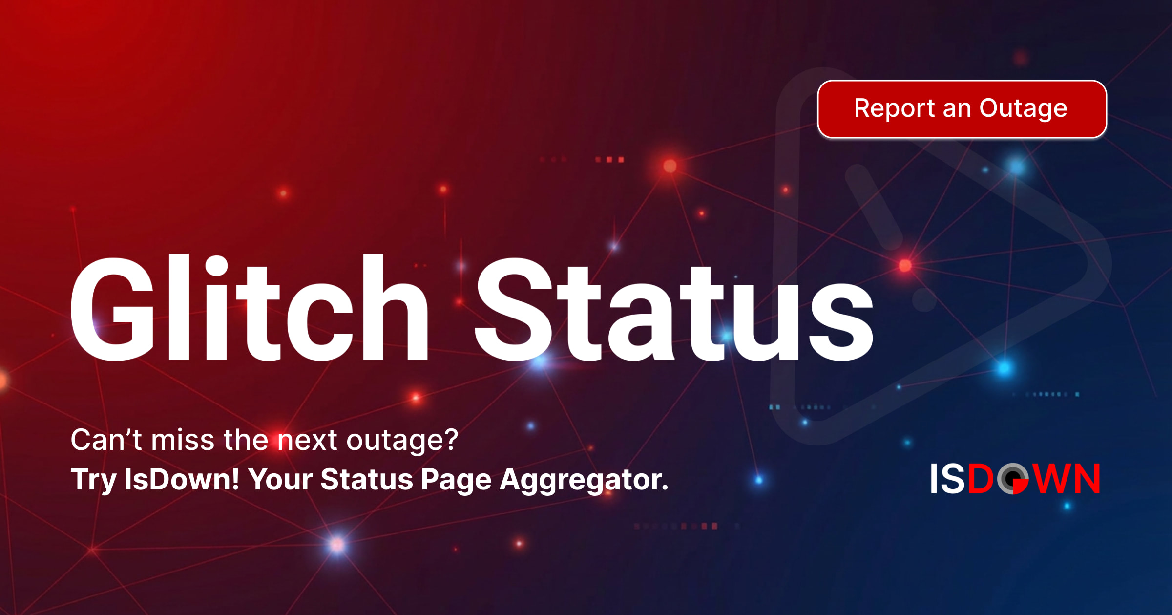 Is Glitch Down? Check current status and user reports | IsDown