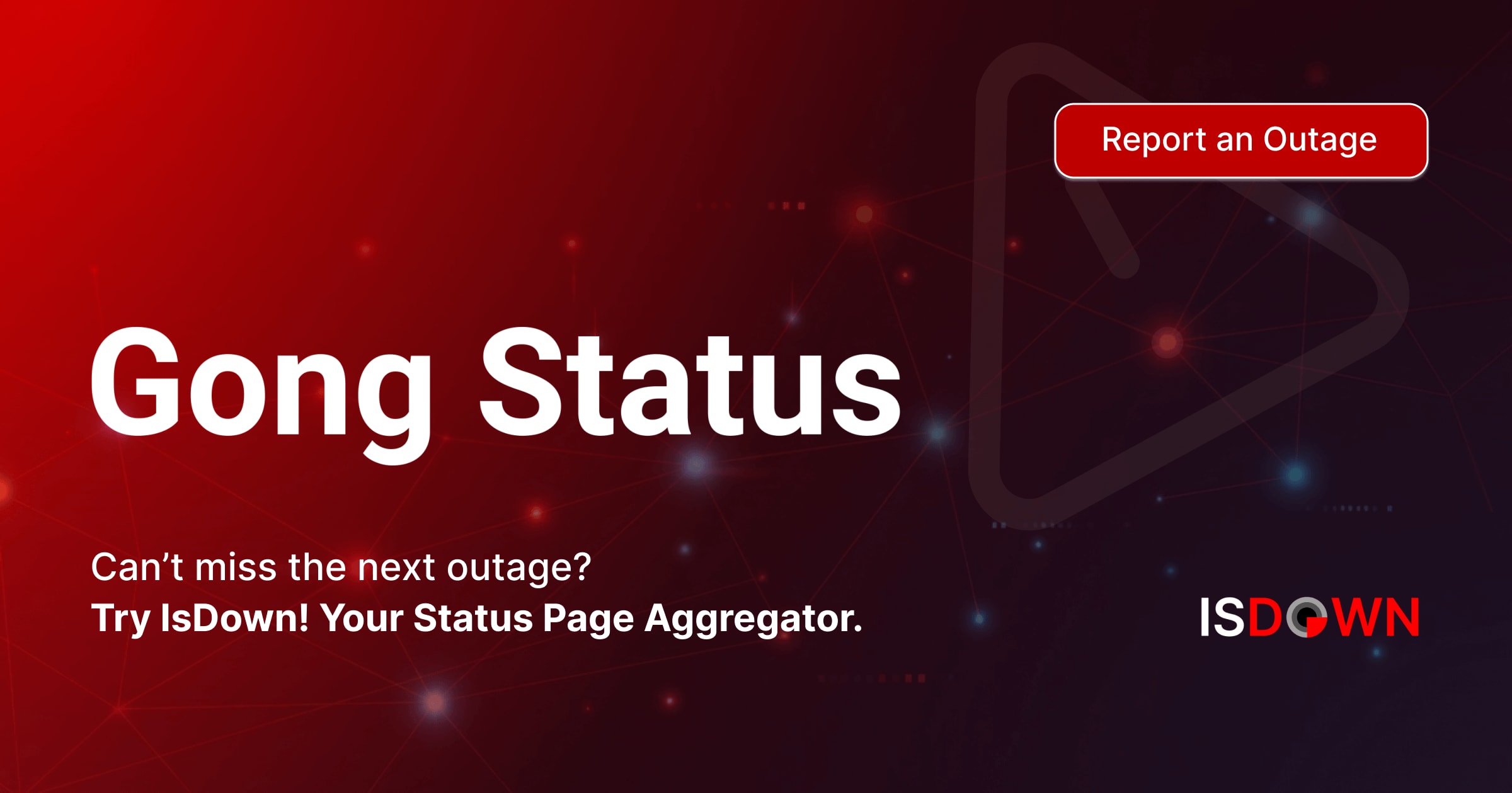 Is Gong Down? Check current status and user reports | IsDown