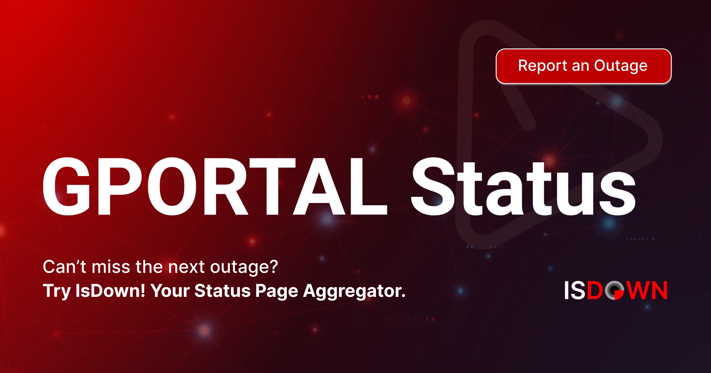 Is GPORTAL Down? Live Status, Outages & Alerts | IsDown