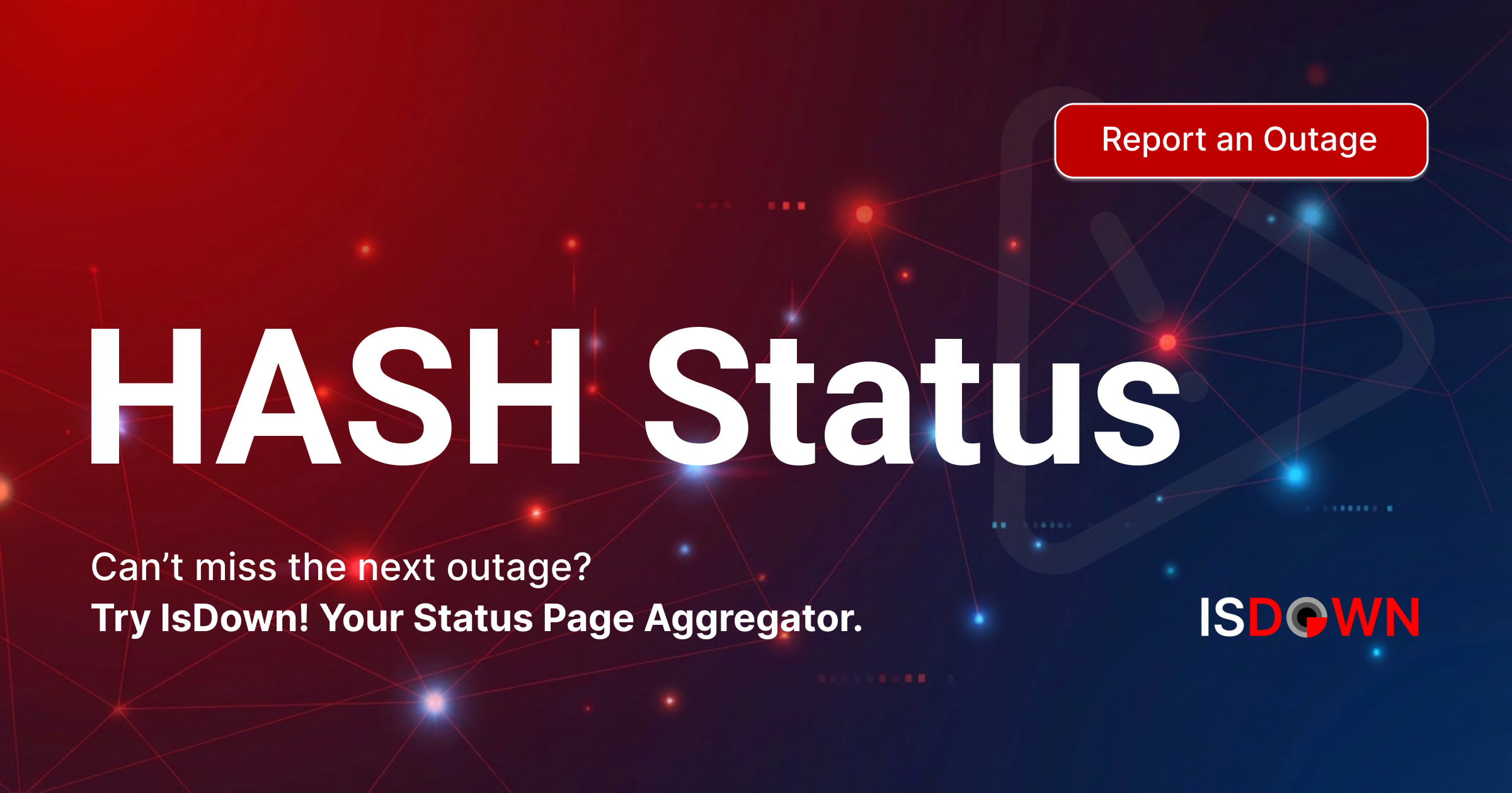 Is HASH Down? Check current status and user reports | IsDown