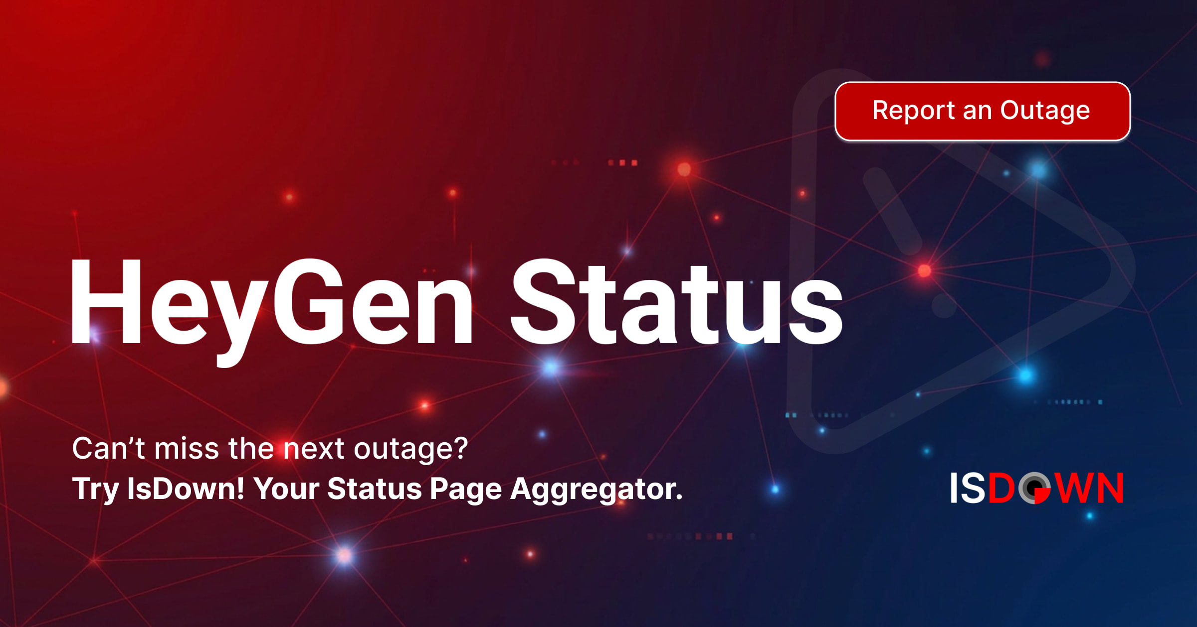 Is HeyGen Down? Check current status and user reports | IsDown
