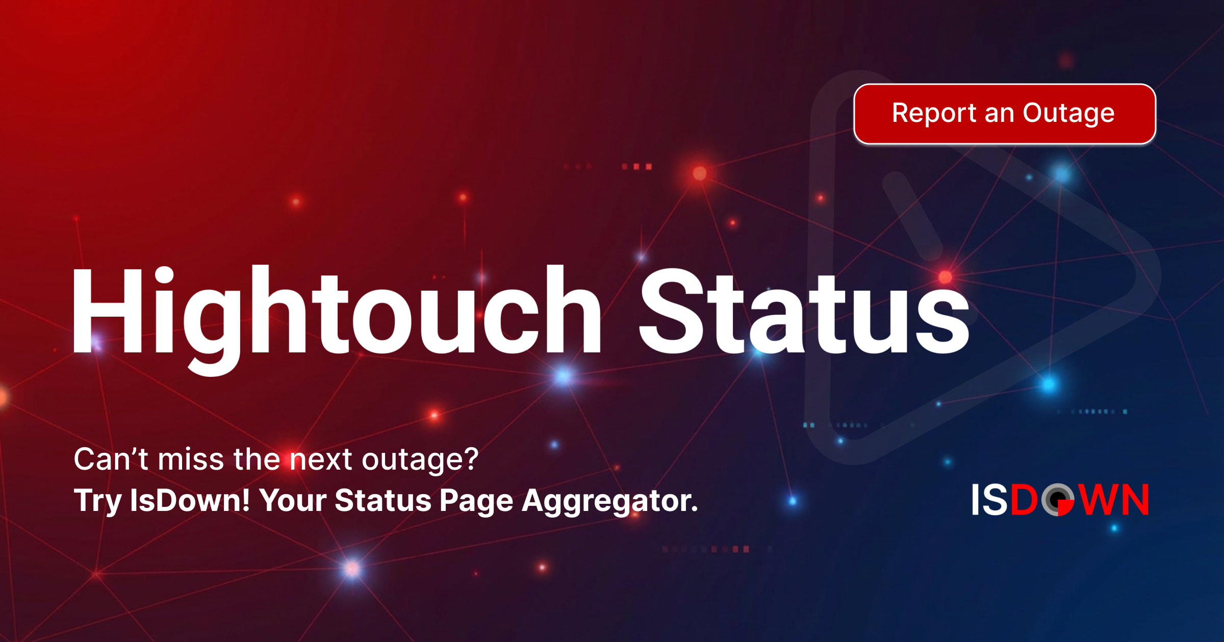 Is Hightouch Down? Check current status and user reports | IsDown